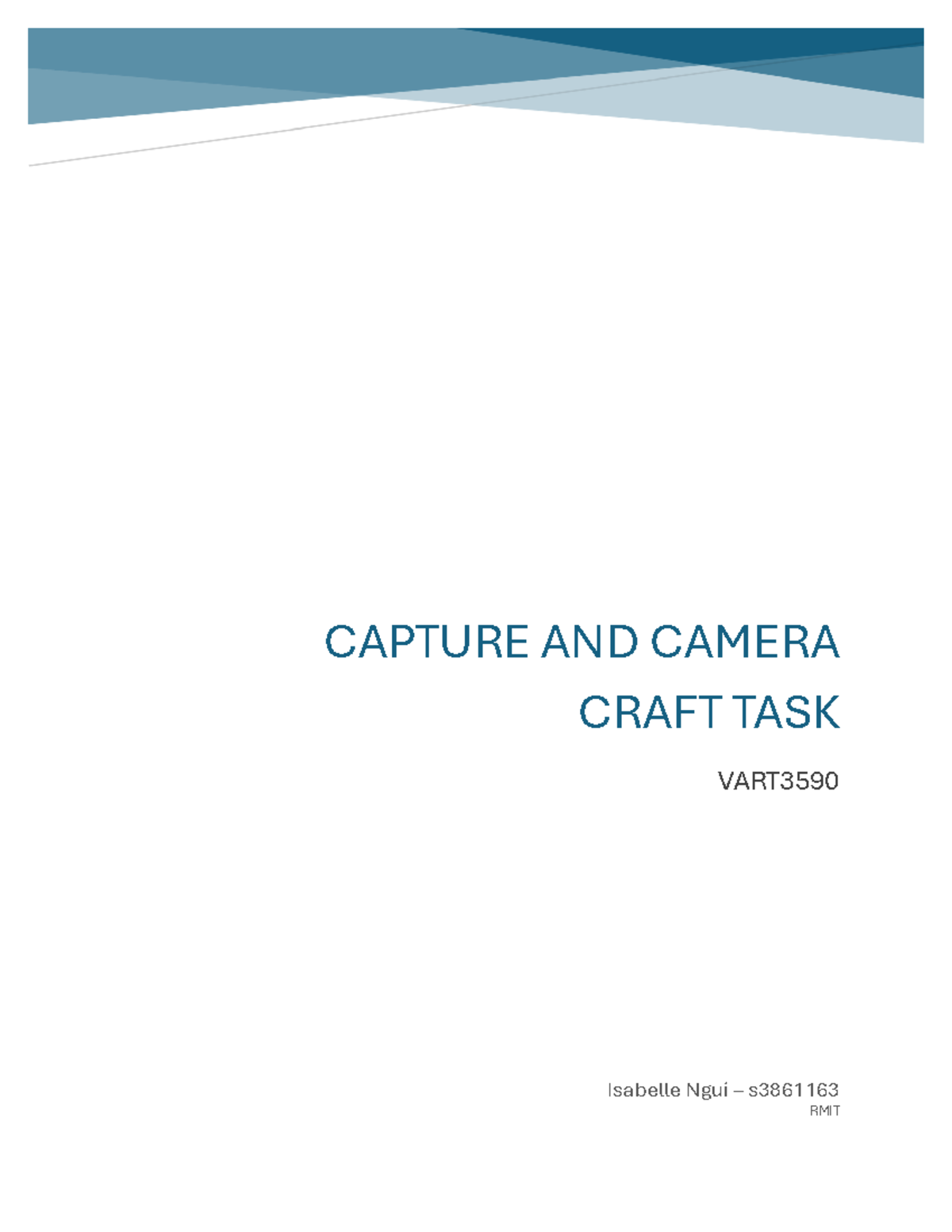 Capture & Camera Craft task - s3861163 - CAPTURE AND CAMERA CRAFT TASK ...