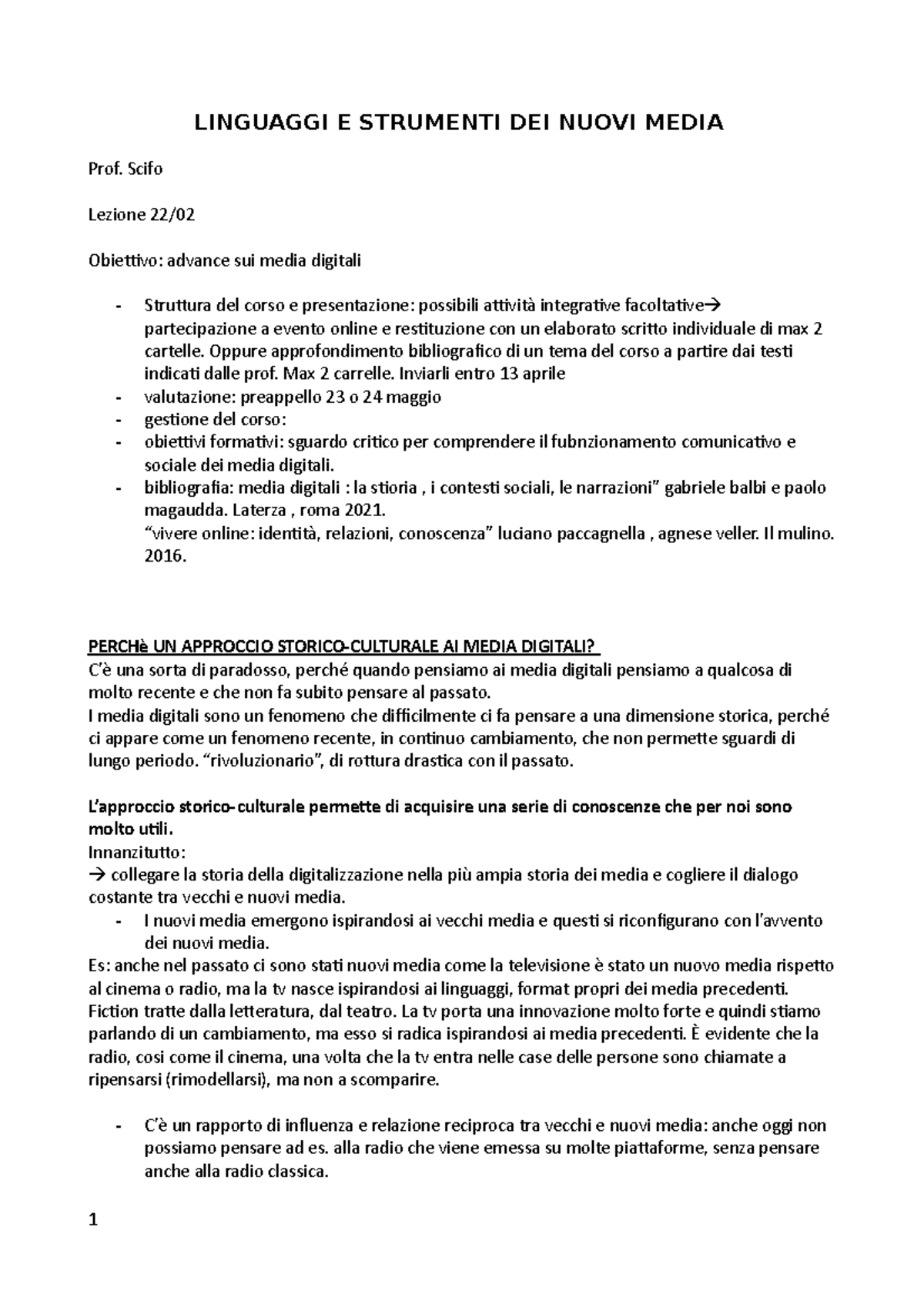 Linguaggi E Strumenti DEI Nuovi Media - LINGUAGGI E STRUMENTI DEI NUOVI MEDIA Prof. Scifo ...