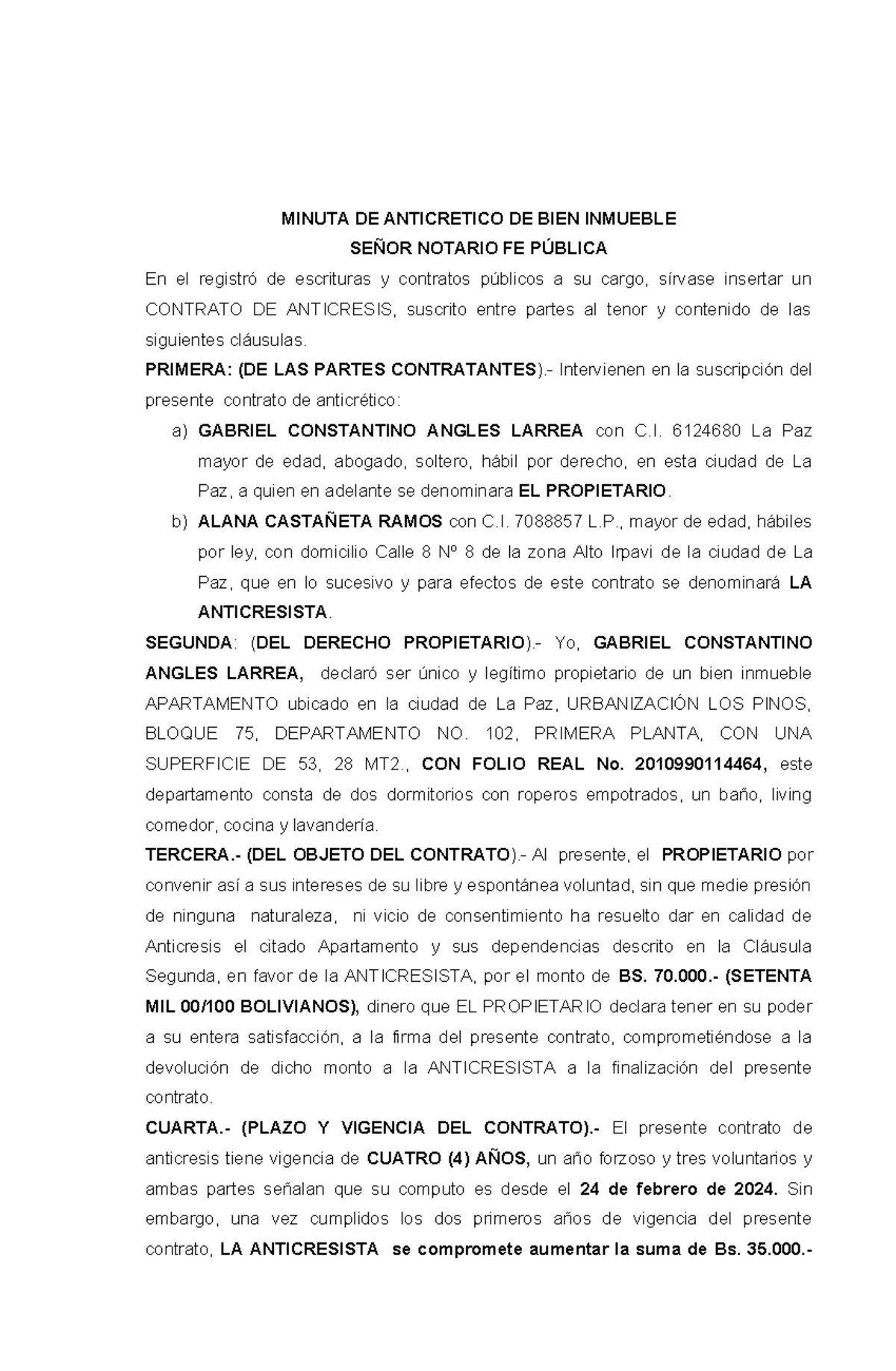 Contrato Anticretico - MINUTA DE ANTICRETICO DE BIEN INMUEBLE SEÑOR ...