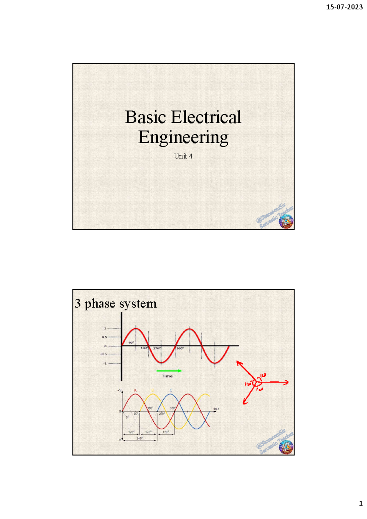 BEE unit 4 oneshot - Basic Electrical Engineering Unit 4 3 phase system Advantages of 3- System ...
