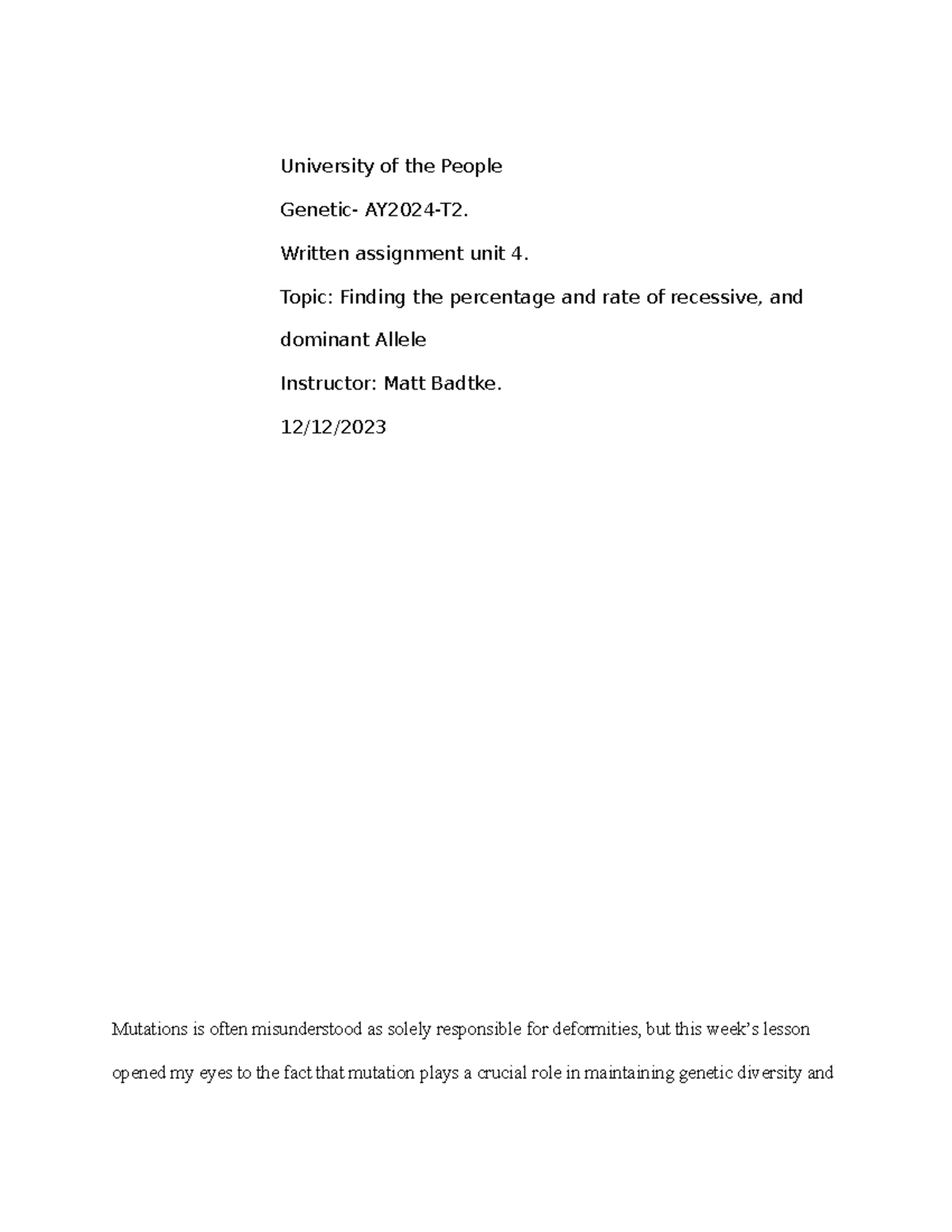 W.A Units 4 - It is a compulsory assignment - University of the People Genetic- AY2024-T2 ...