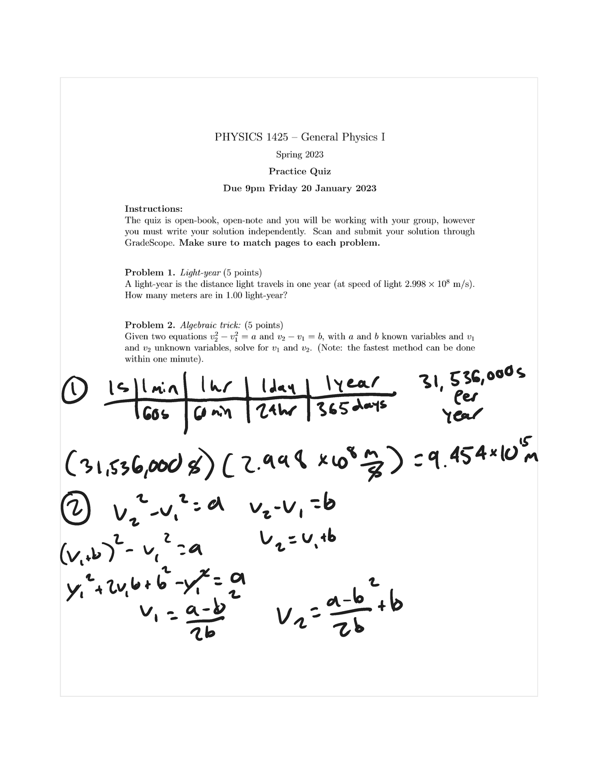 PHYS Practice Quiz 1-20 - PHYSICS 1425 General Physics I Spring 2023 Practice Quiz Due 9pm ...