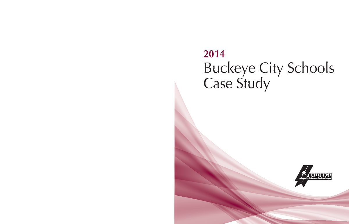 2014 Buckeye City Schools- Case Study - The fictitious case study organization is a preschool ...