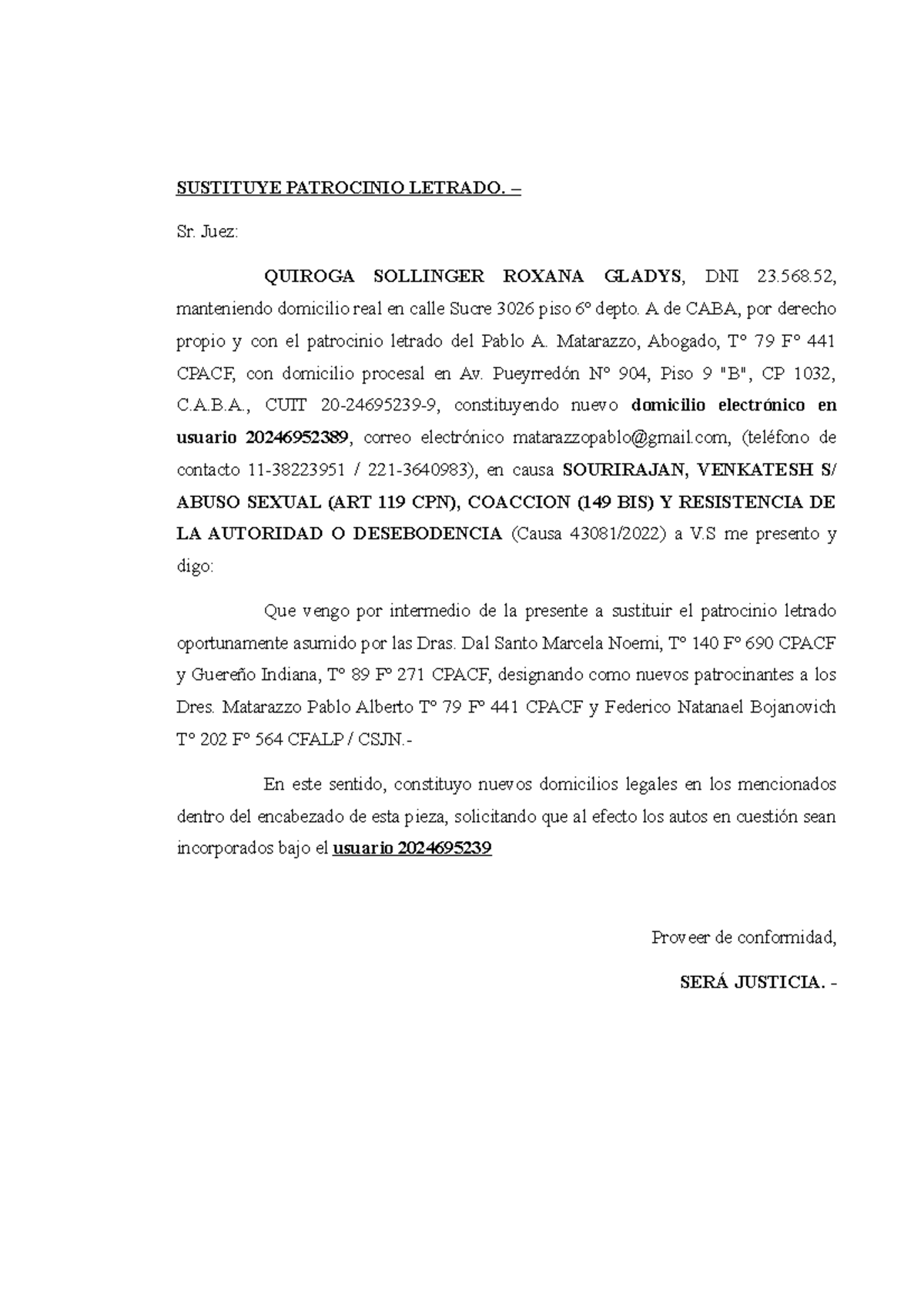 Escrito Judicial Sustituye Patrocinio Letrado - SUSTITUYE PATROCINIO ...