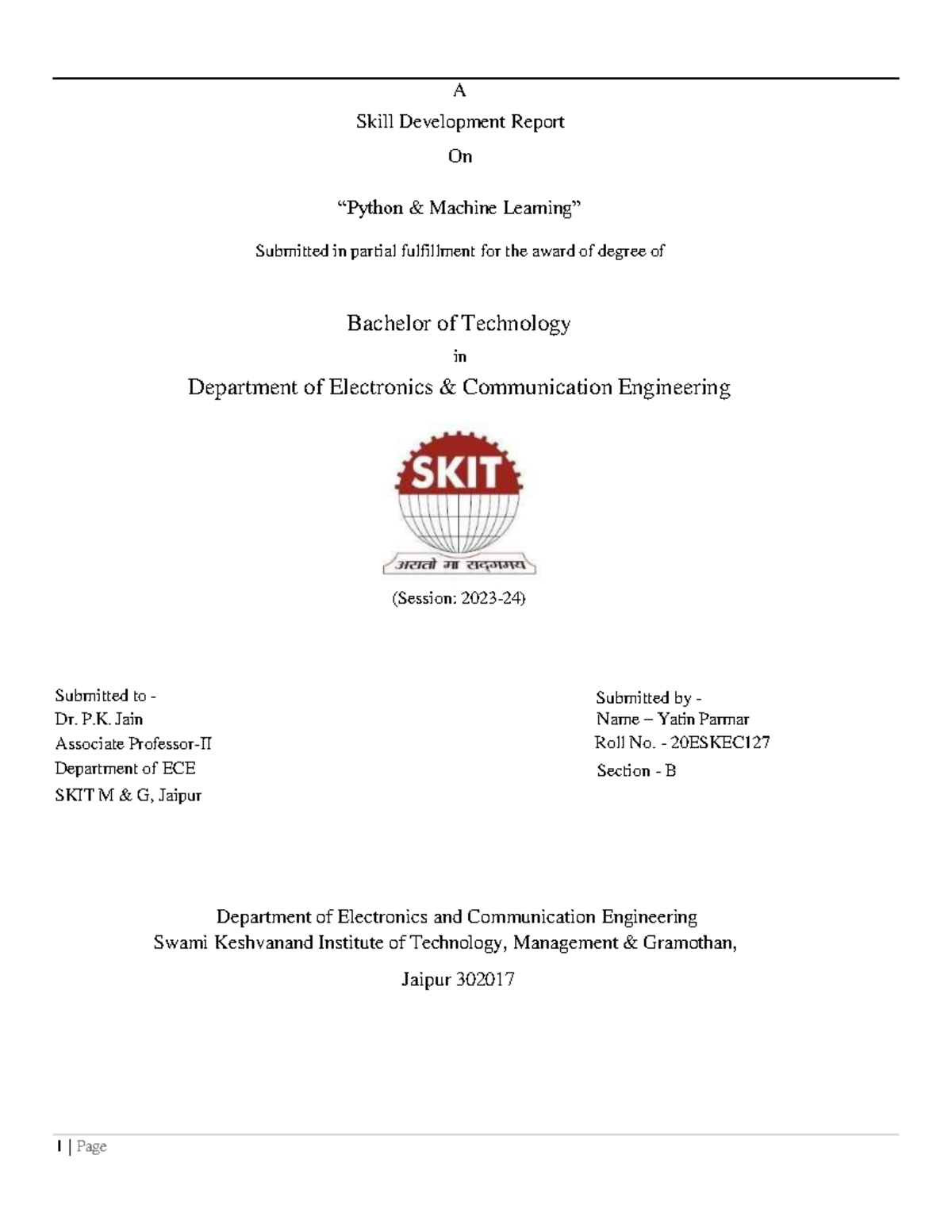 Yatin SD report - 1 | Page A Skill Development Report On “Python ...