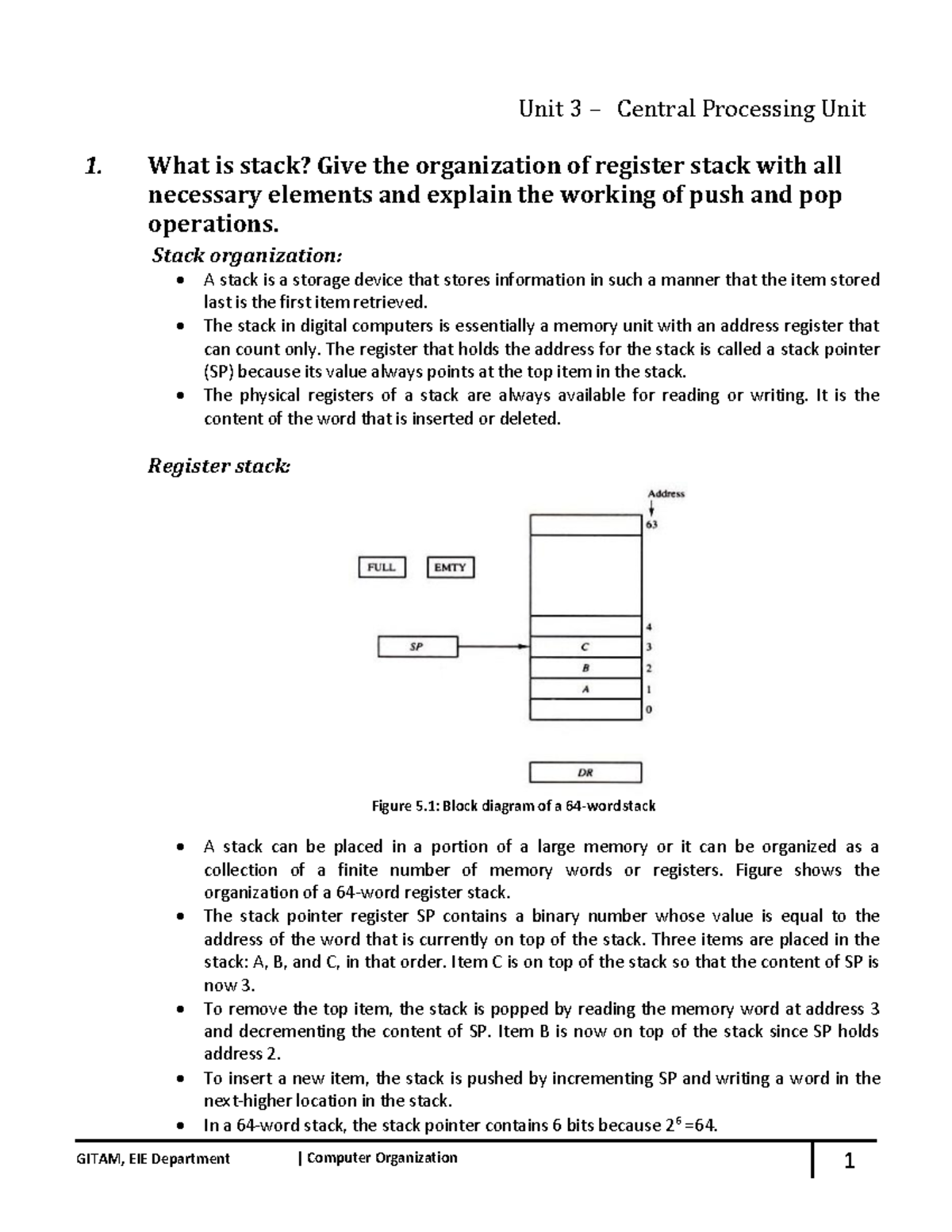 Unit-3Centeral Processing Unit - 1. What is stack? Give the ...
