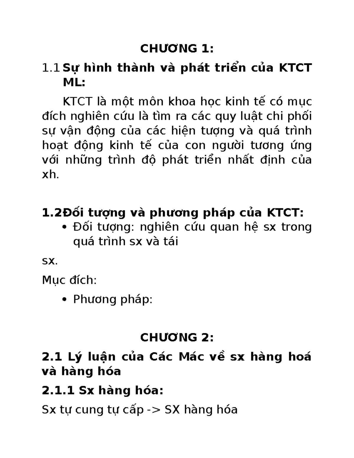 KINH TẾ Chính TRỊ - nnnnnnnnnnnn - CHƯƠNG 1: 1 Sự hình thành và phát triển của KTCT ML: KTCT là ...