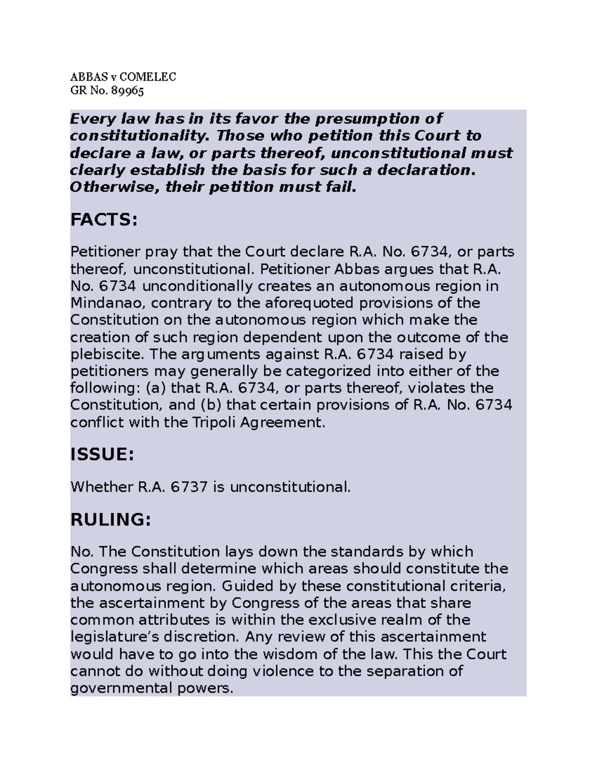 PIL Cases - Awesomeness - ABBAS v COMELEC GR No. 89965 Every law has in ...
