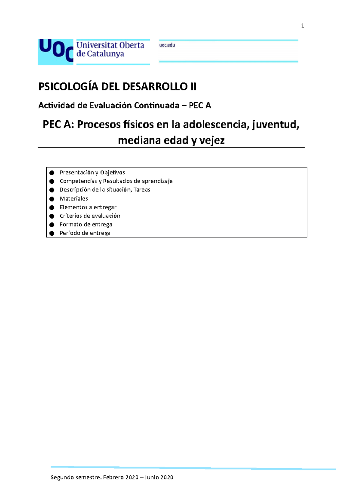 PEC A Desarrollo II - PSICOLOGÍA DEL DESARROLLO II Actividad de Evaluación Continuada – PEC A ...