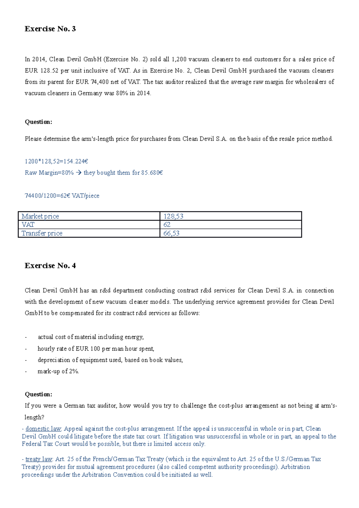 Exercise No. 3+4 17 11 2022 - Exercise No. 3 In 2014, Clean Devil GmbH ...