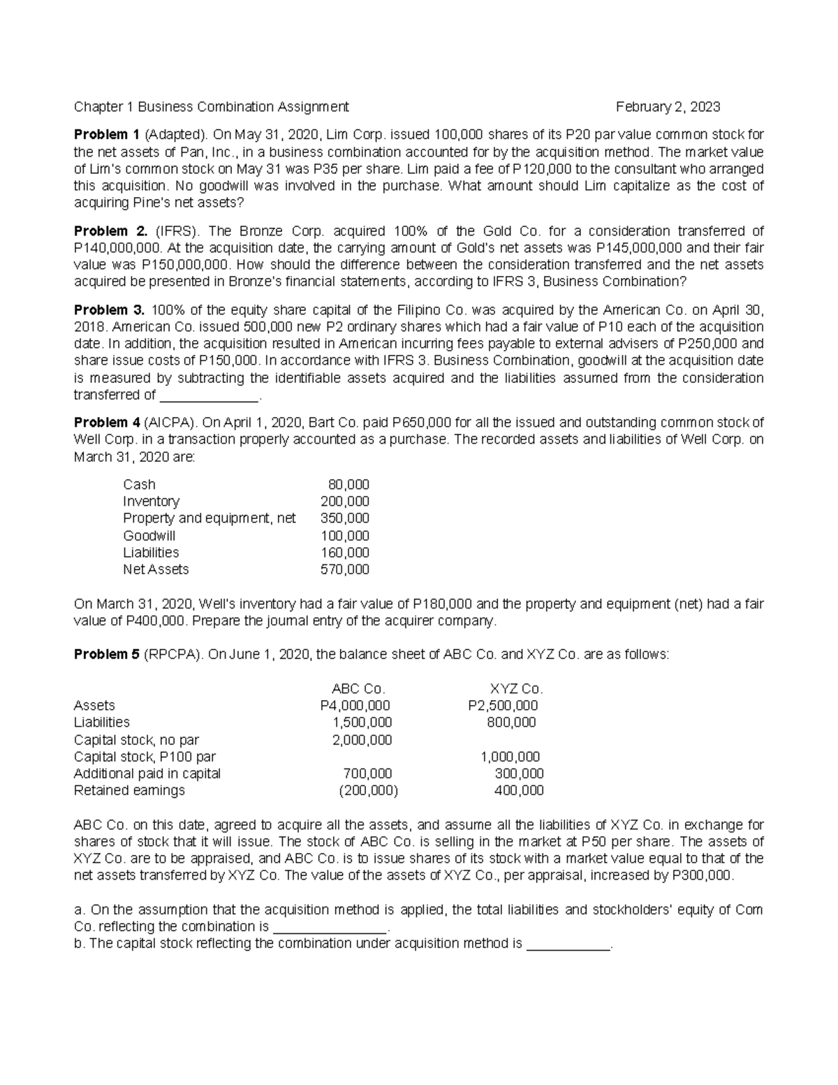 C1-Buscom-Assignment - Chapter 1 Business Combination Assignment February 2, 2023 Problem 1 ...