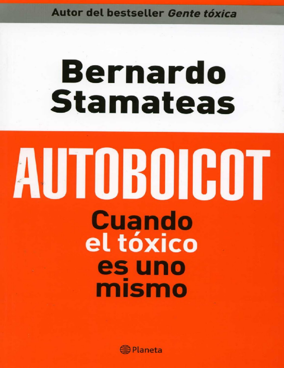 Libro Autoboicot Cuando EL Toxico ERES TU - Muchas veces somos nosotros ...