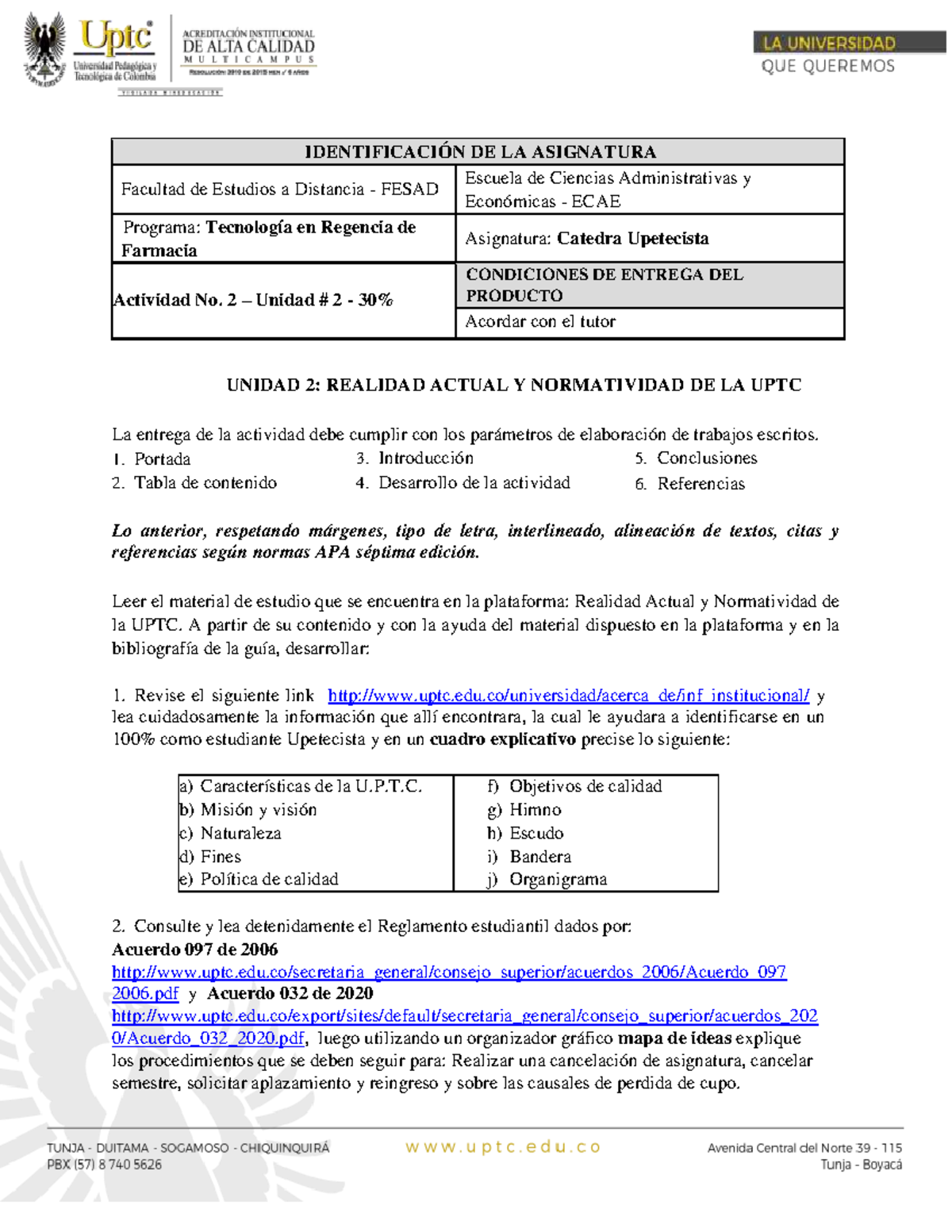 Actividad No. 2 Unidad 2 - IDENTIFICACIÓN DE LA ASIGNATURA Facultad de Estudios a Distancia ...