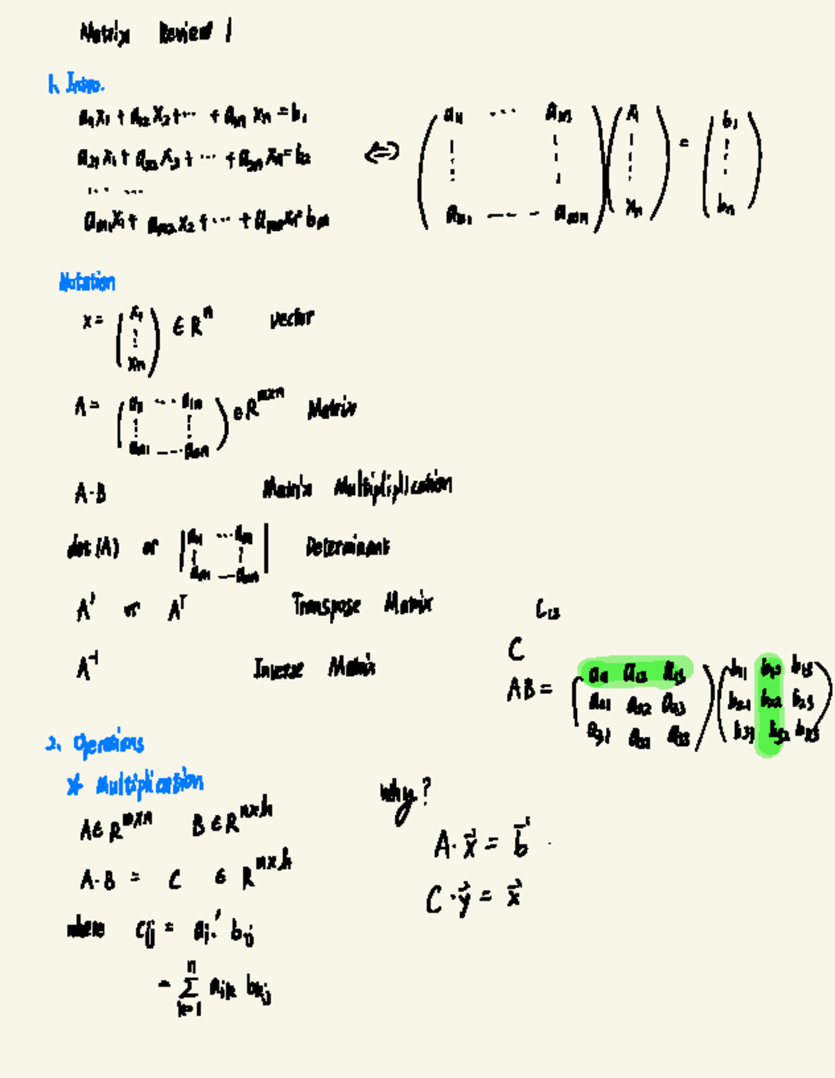 Linear Algebra 1 - Matrix Review I k Intro . Aah -1912× 24 " ' t Ain Xn ...