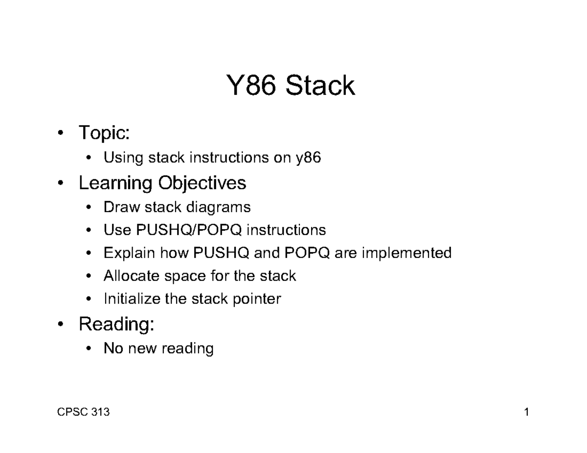 Y86-stack - Pre Class Activity - Y86 Stack " Topic: Using stack instructions on y " - Studocu