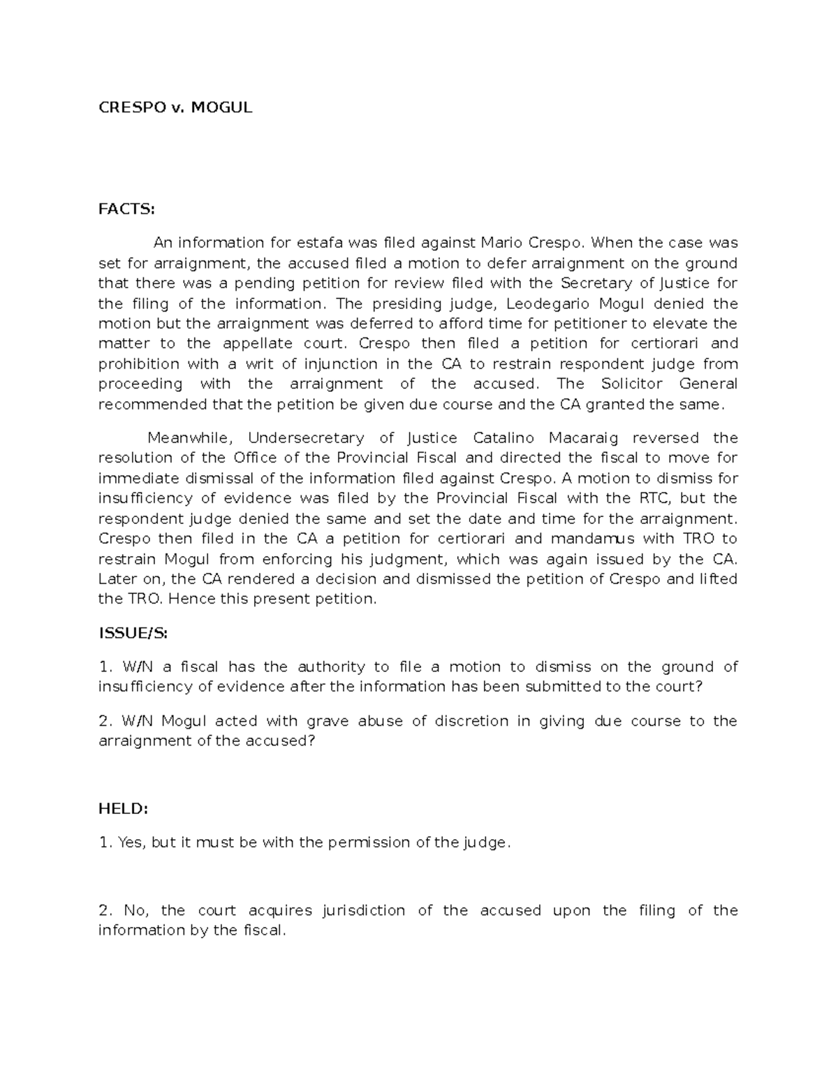 Crespo v Mogul - CRESPO v. MOGUL FACTS: An information for estafa was filed against Mario Crespo ...