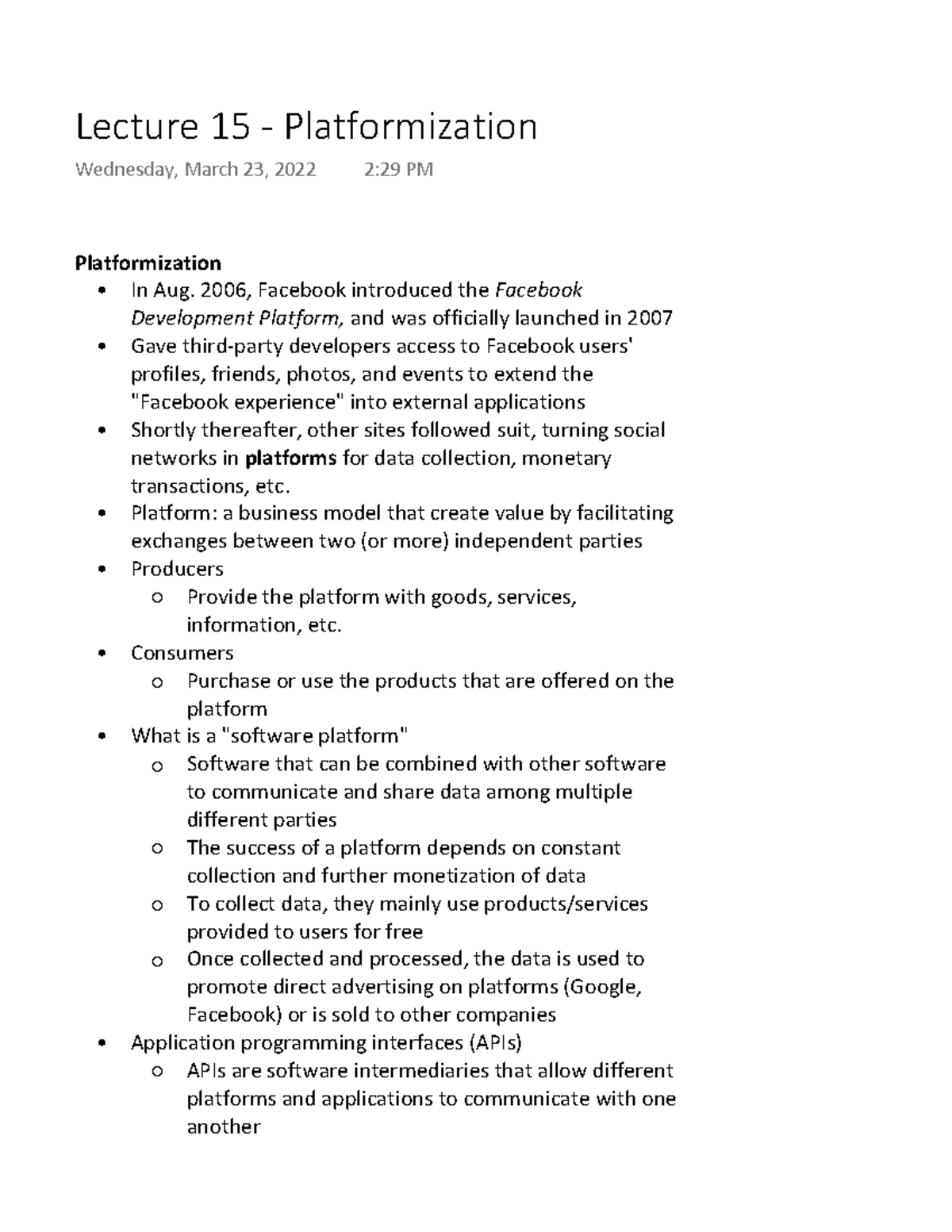 Lecture 15 - Platformization - Platformization In Aug. 2006, Facebook ...