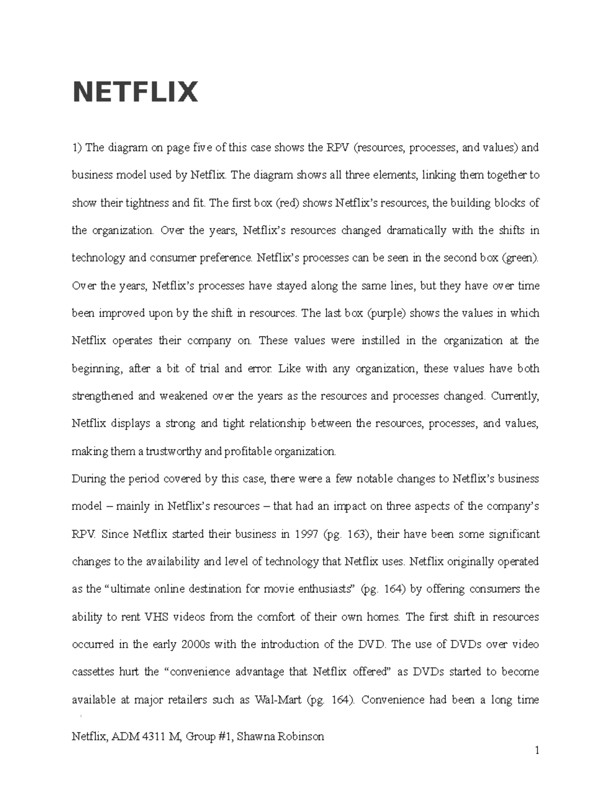 Netflix example - NETFLIX 1) The diagram on page five of this case ...