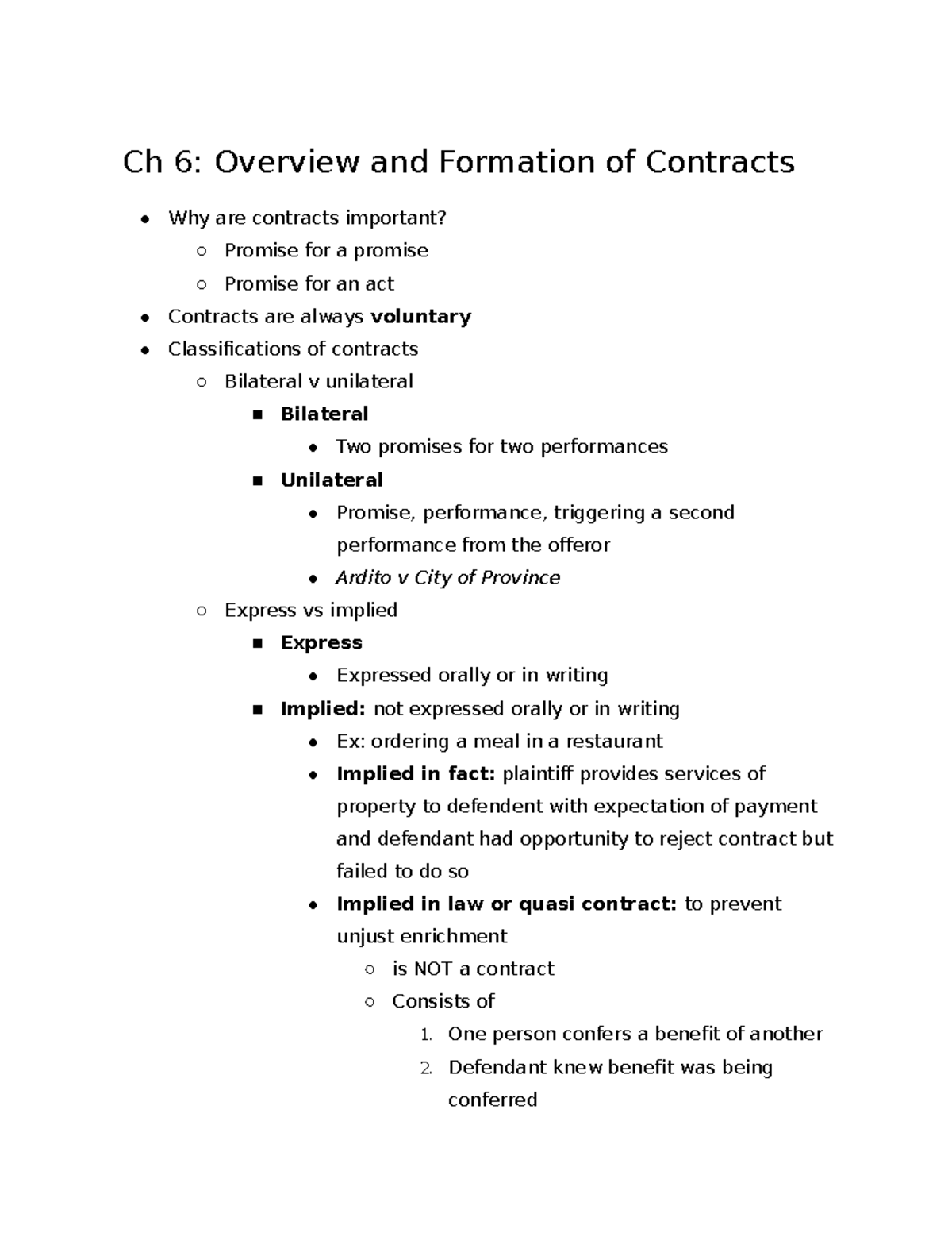 Ch 6 + 7 Notes - Ch 6: Overview and Formation of Contracts Why are ...
