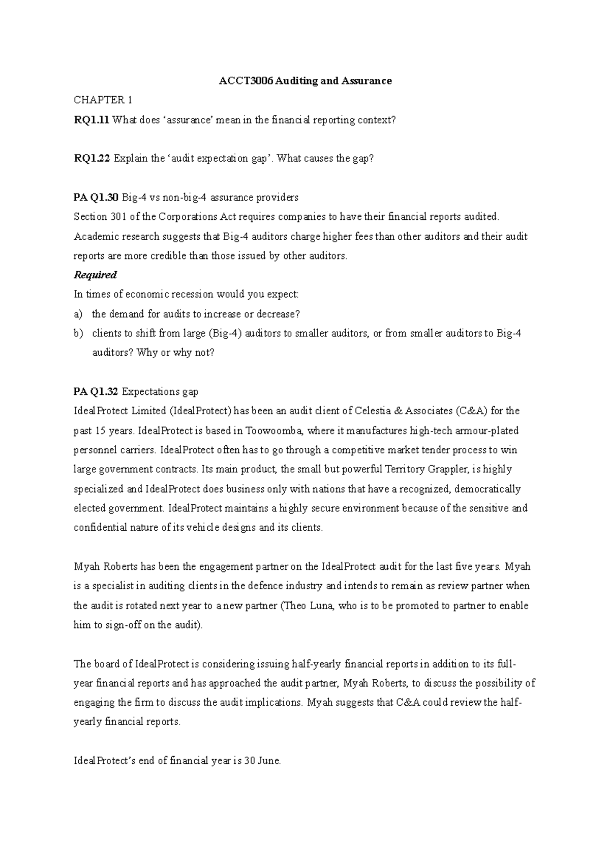 Chapter 1Q - Tutorial - ACCT3006 Auditing and Assurance CHAPTER 1 RQ1 What does ‘assurance’ mean ...