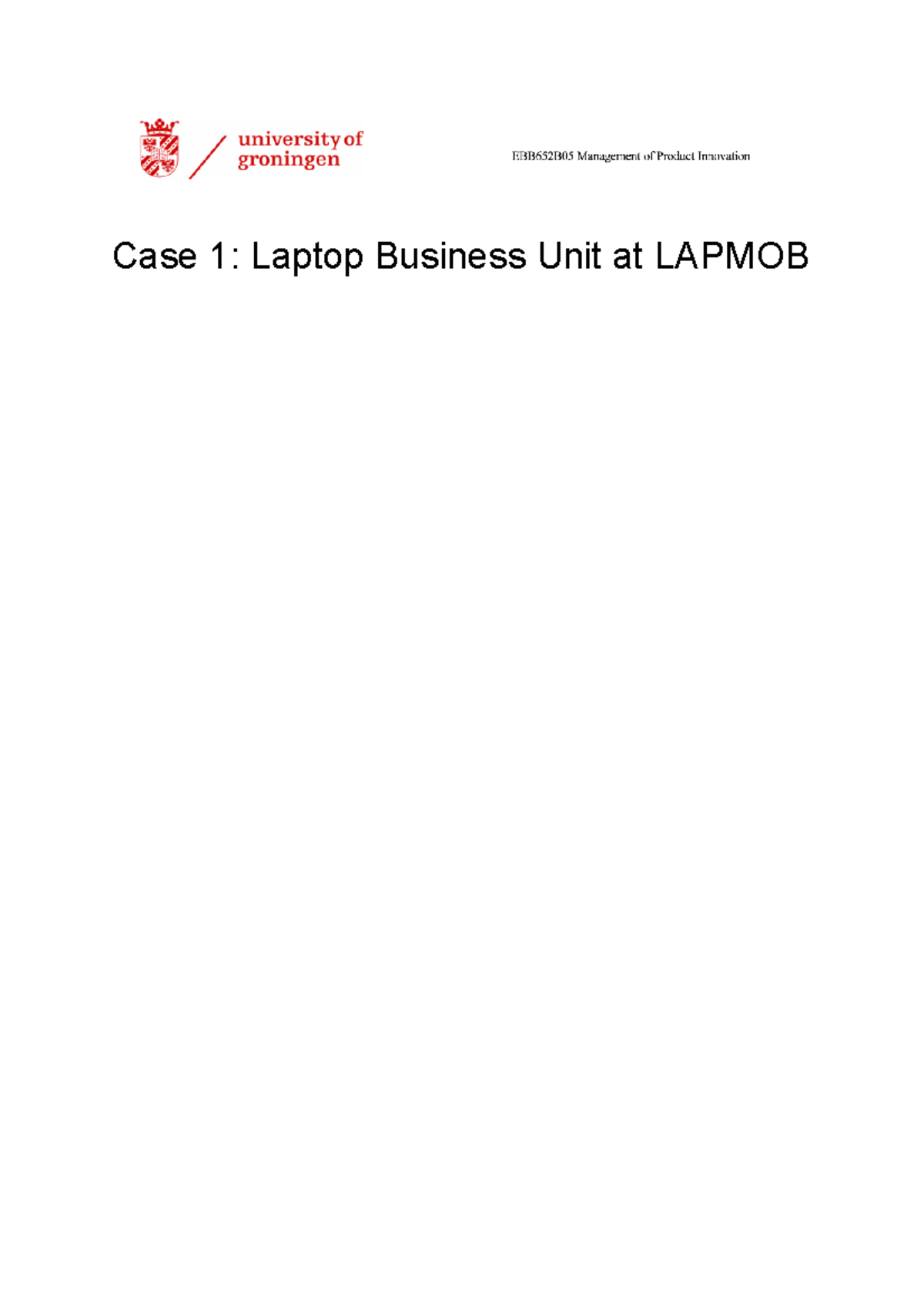 MPI Case 1 Tutorial group 1, subgroup 2 - Case 1: Laptop Business Unit ...