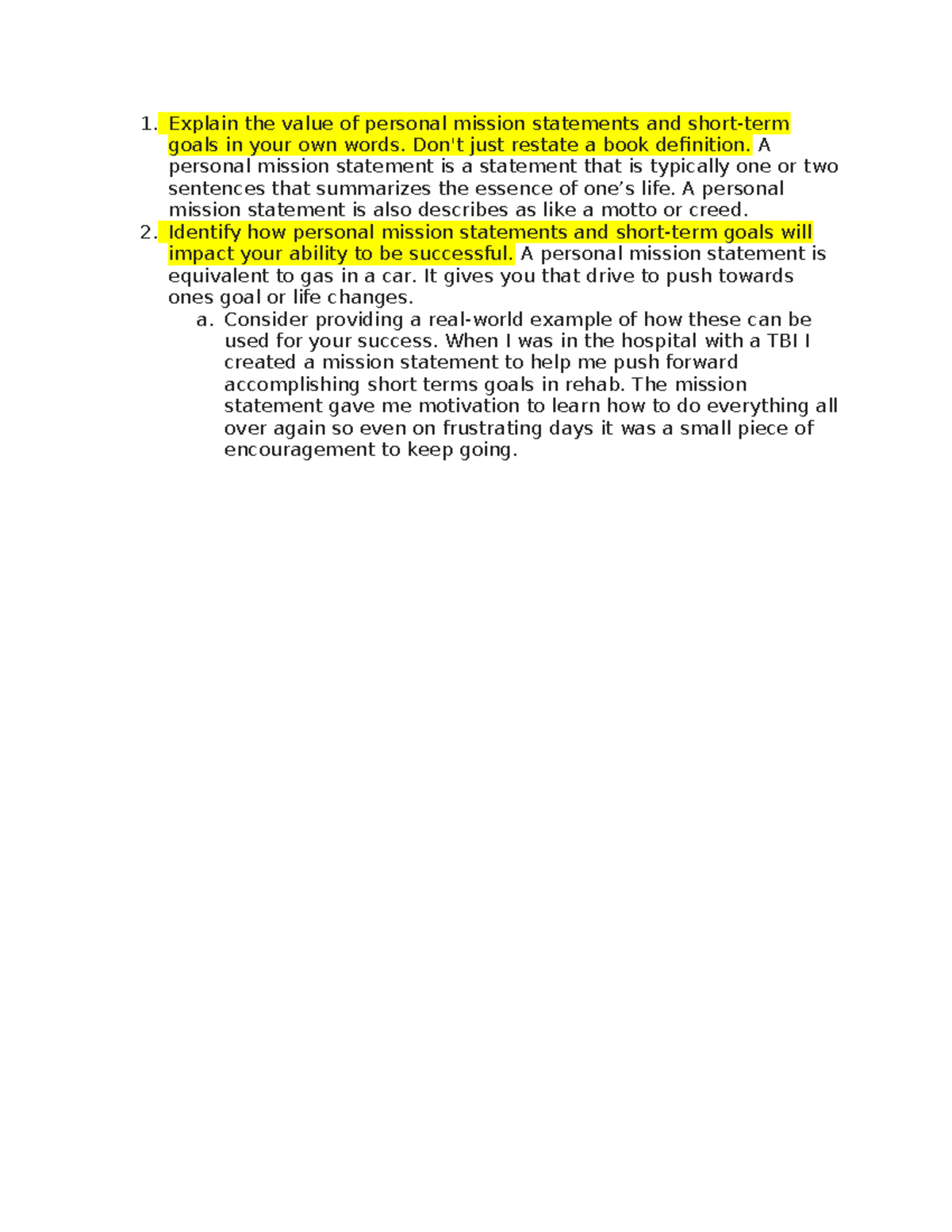 Week 4 Discussion - Explain the value of personal mission statements ...