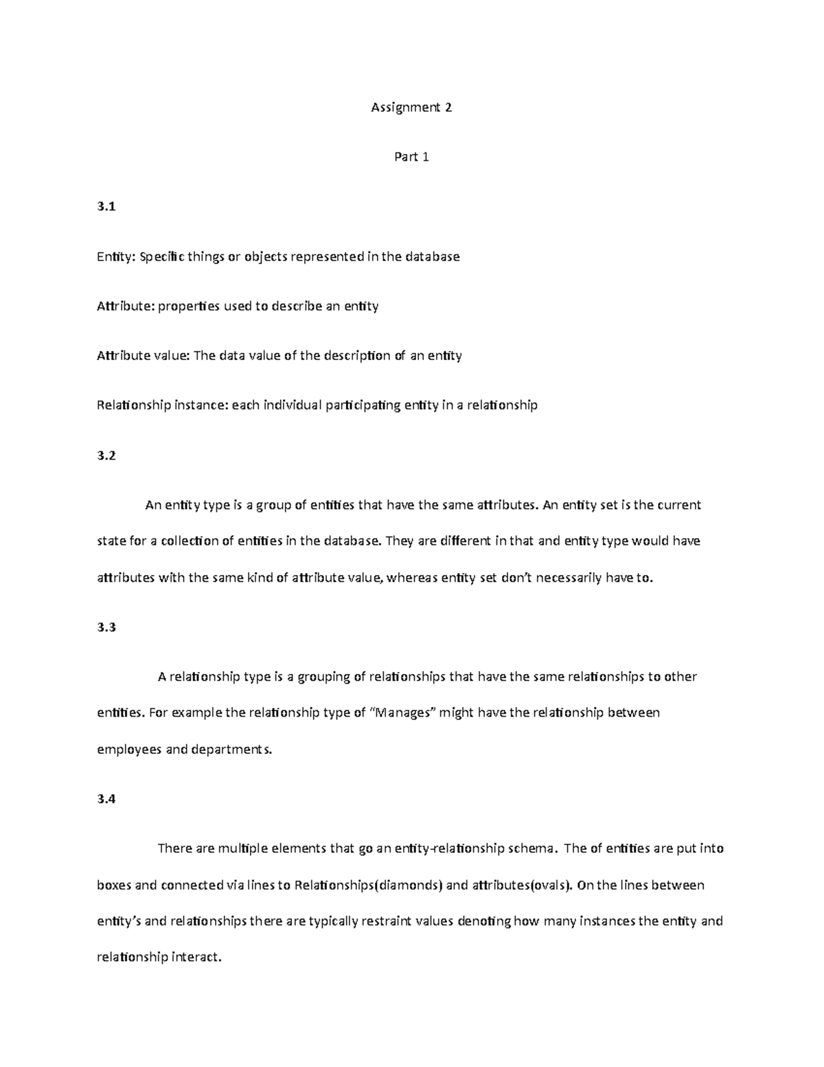 IFT200Assignment 2 - assignment 2 - Assignment 2 Part 1 Entity: Specific things or objects - Studocu