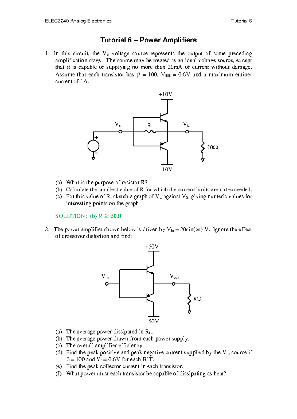 ELEC3240 Tutorial 6 - Tut Questions - ELEC3240 Analog Electronics Tutorial 6 1. In this circuit ...