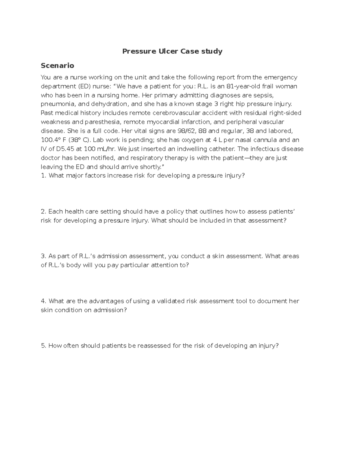 Pressure Ulcer Case study ( Student) - Pressure Ulcer Case study ...