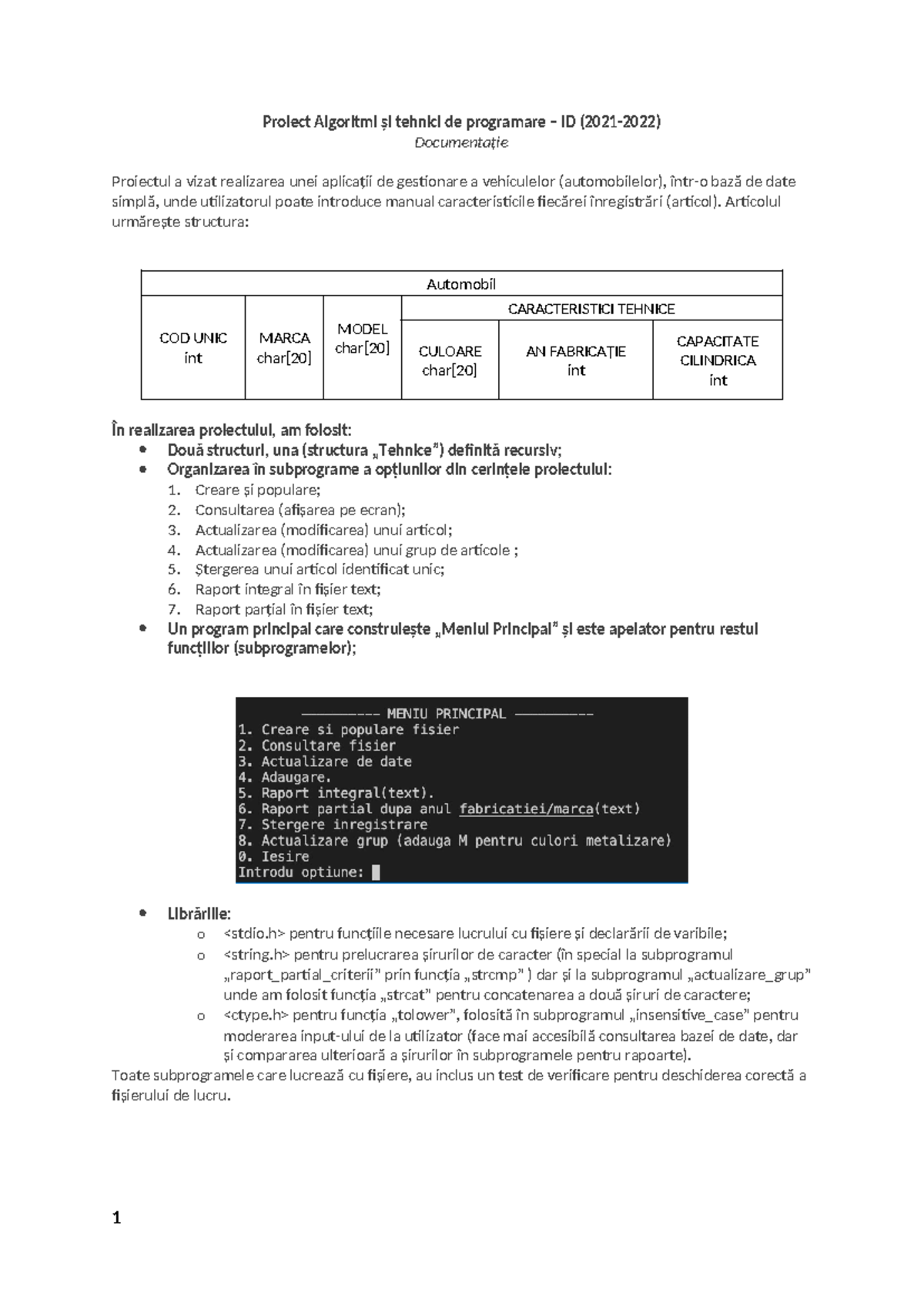 Proiect semestrial - Proiect Algoritmi și tehnici de programare – ID (2021-2022) Documentație ...