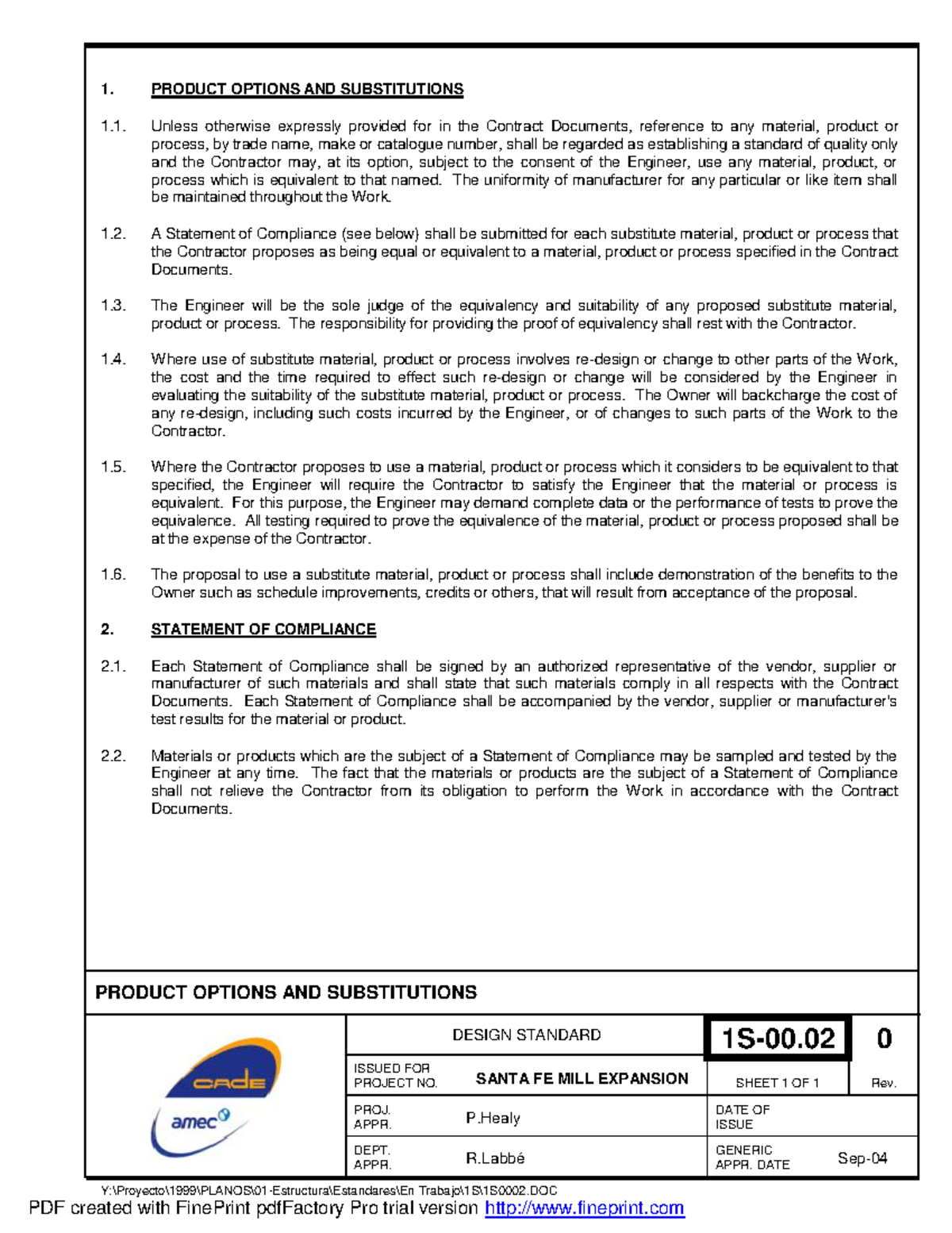 1S-0002 Rev 0 - Unless otherwise expressly provided for in the Contract ...