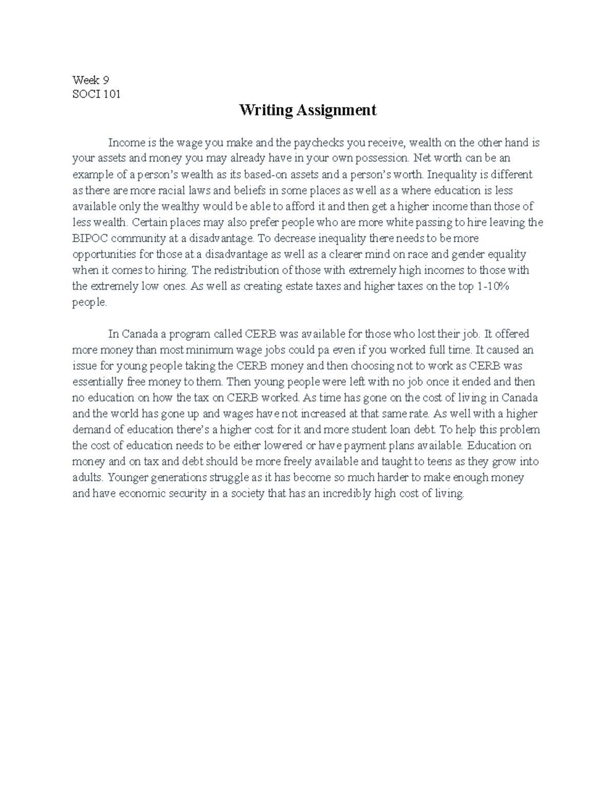 Week 9 - assignment - Week 9 SOCI 101 Writing Assignment Income is the ...