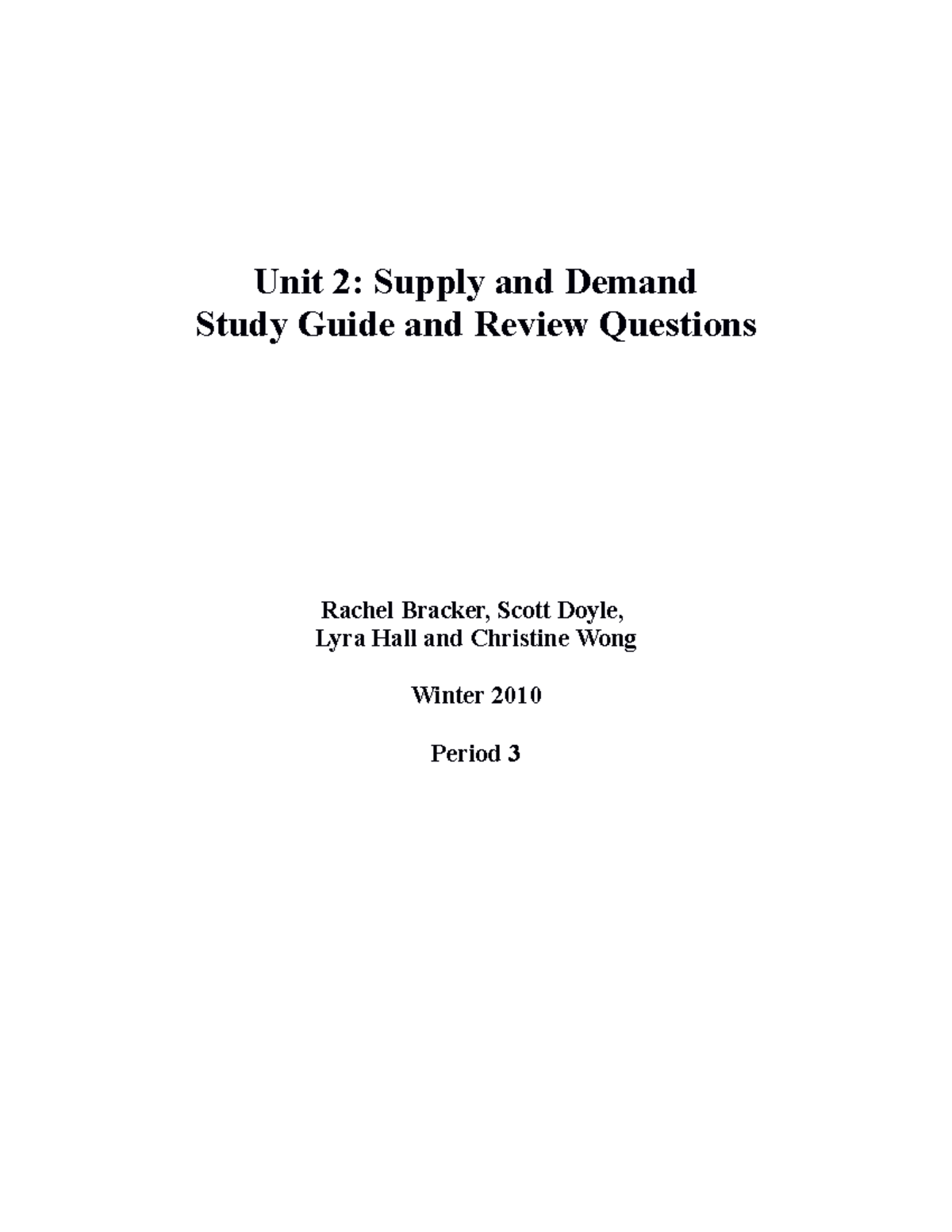 Unit 2 - Supply and Demand - Chap 3 6 - Unit 2: Supply and Demand Study ...