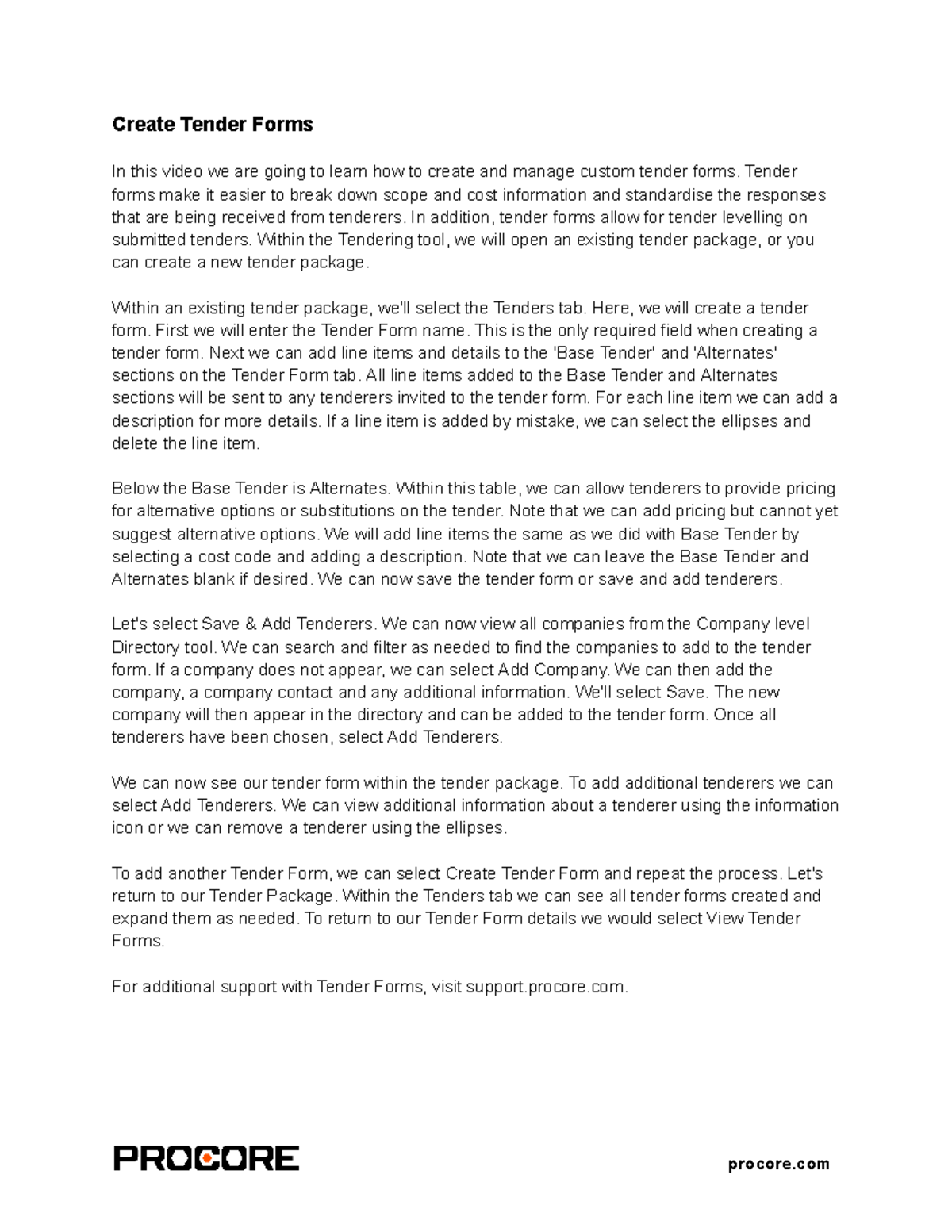 Tendering Tool Create Tender Forms en-AU - Create Tender Forms In this video we are going to ...