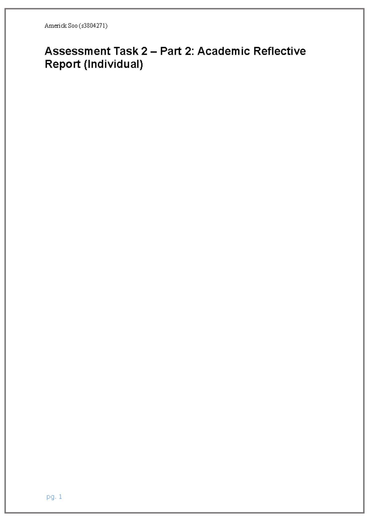 Management reflection - Assessment Task 2 – Part 2: Academic Reflective ...