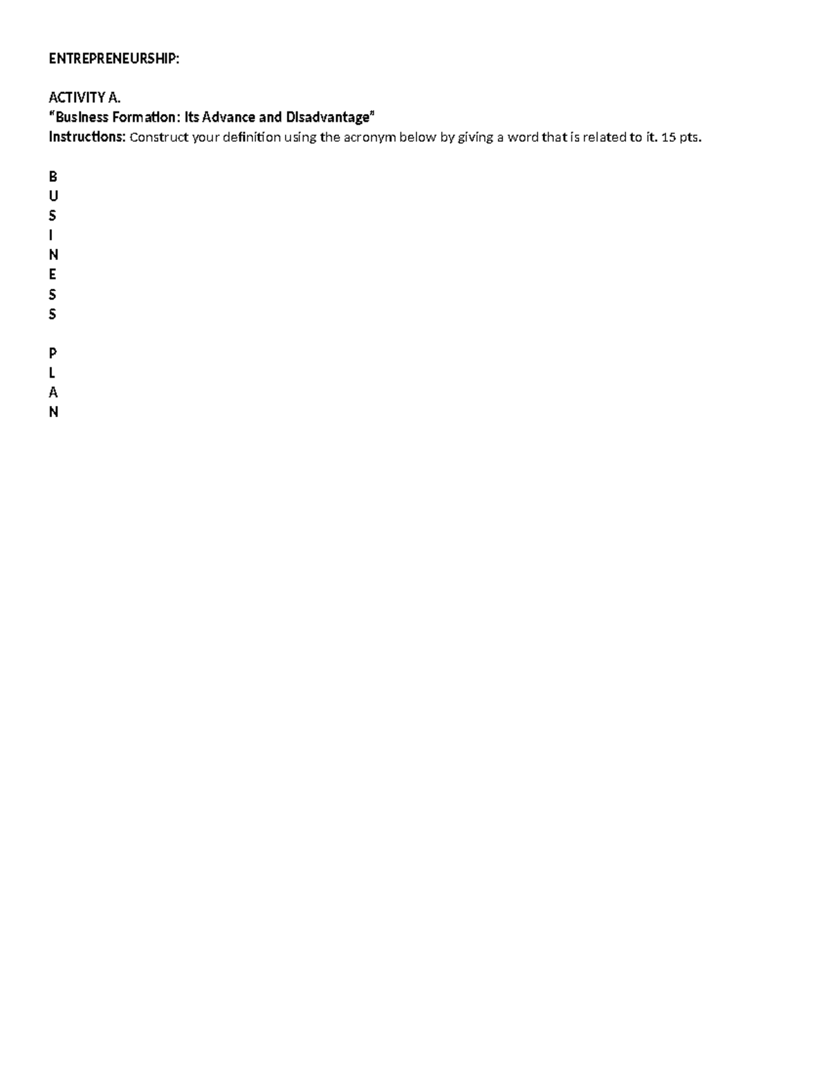 Final activity in entrep - ENTREPRENEURSHIP: ACTIVITY A. “Business ...