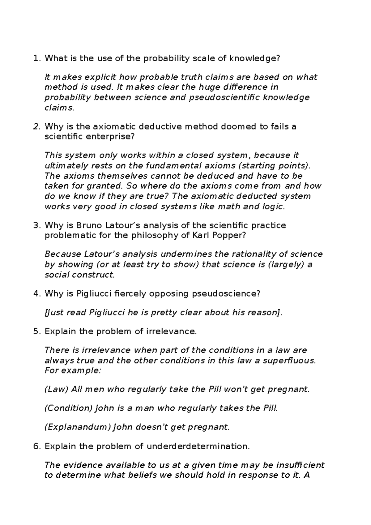 Practice EXAM, oefenvragen voor het tentamen - 1 is the use of the probability scale of ...