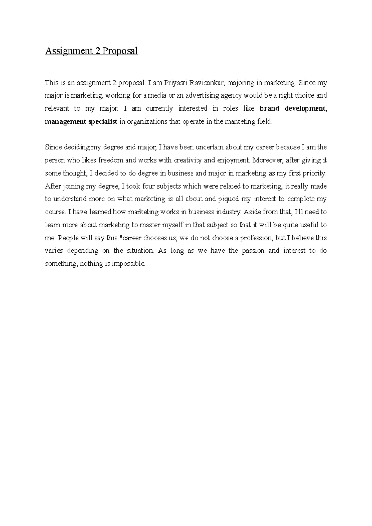 MKT2003 2 Assignment 2 Proposal - Assignment 2 Proposal This is an assignment 2 proposal. I am ...