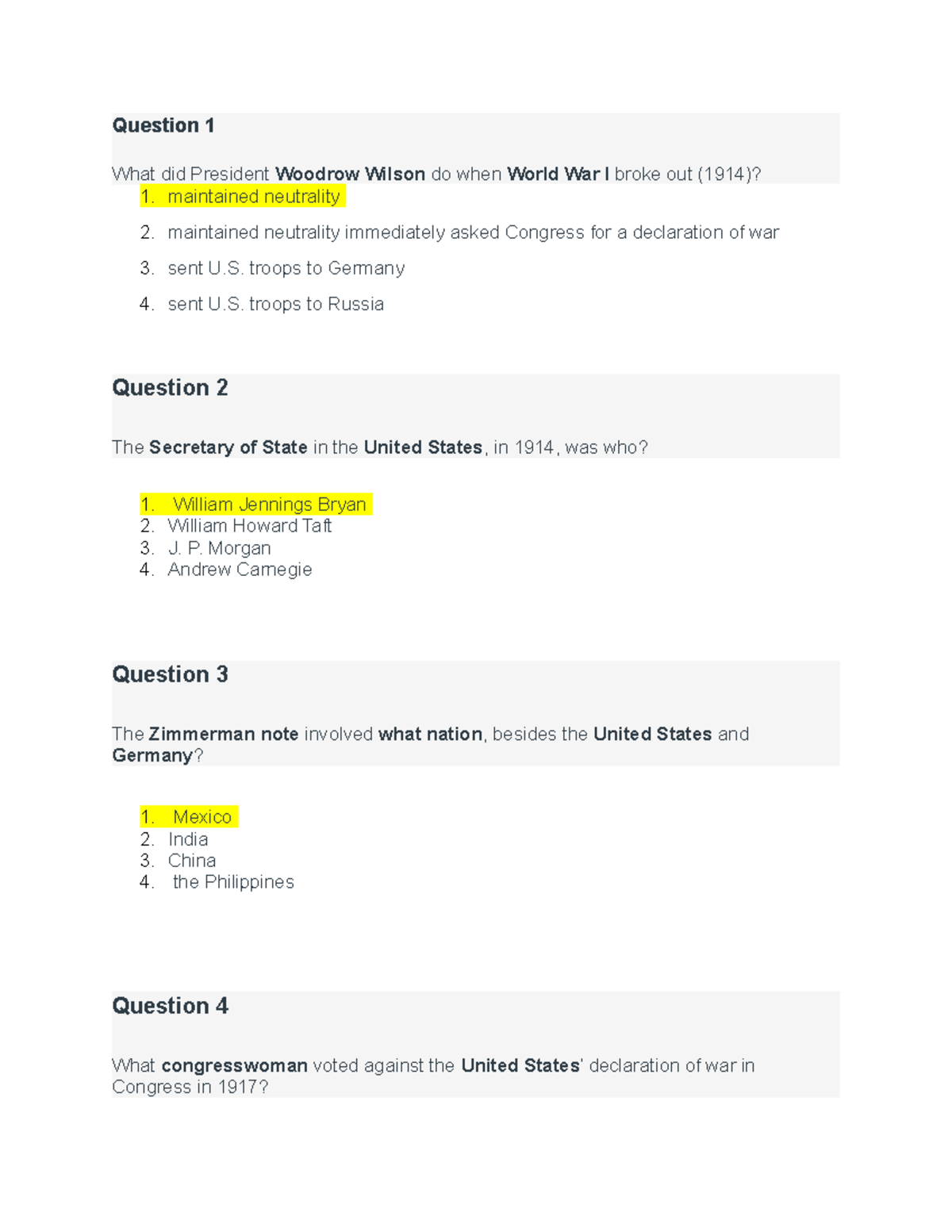 Hist 202 mod. 5 quiz w ans - Question 1 What did President Woodrow ...