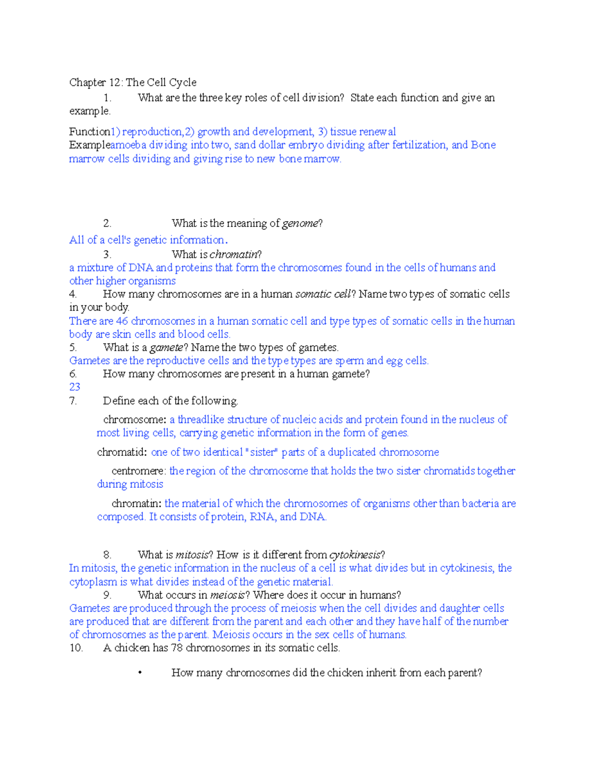 Chapter 12 - Chapter 12: The Cell Cycle What are the three key roles of ...