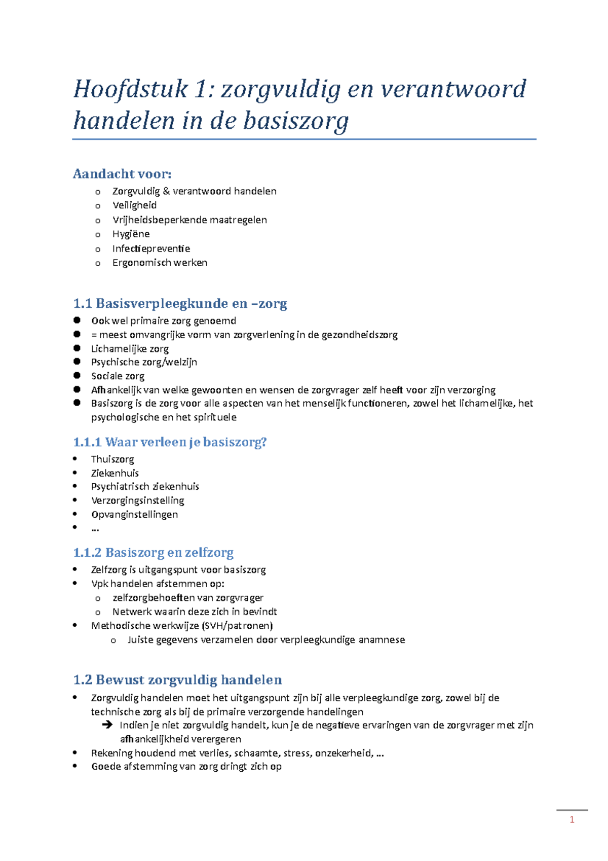 Hoofdstuk 1 - Hoofdstuk 1: zorgvuldig en verantwoord handelen in de ...