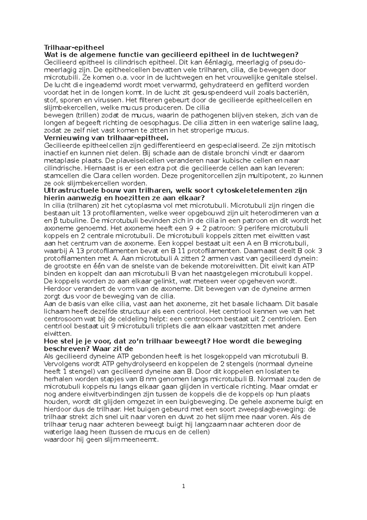 Werkgroep Uitwerkingen - Trilhaar-epitheel - Wat is de algemene functie ...