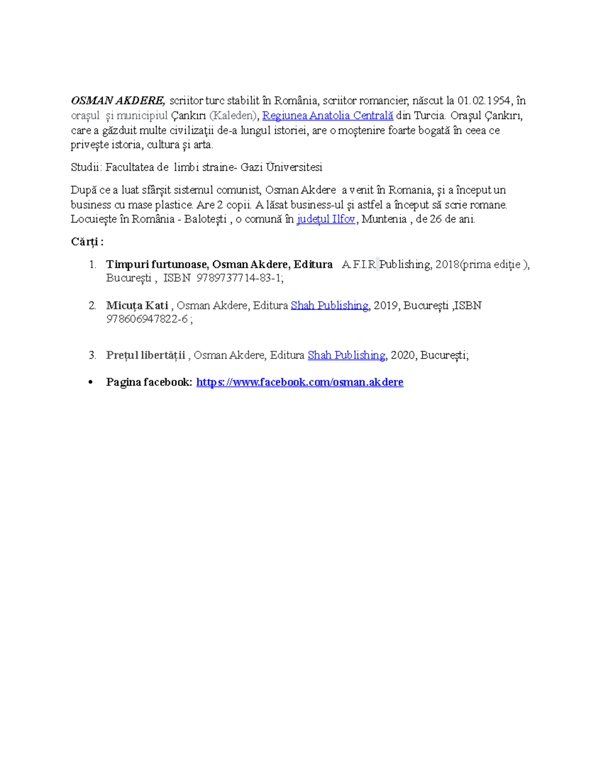 CV Osman Akdere - Yes - OSMAN AKDERE, scriitor turc stabilit în România ...