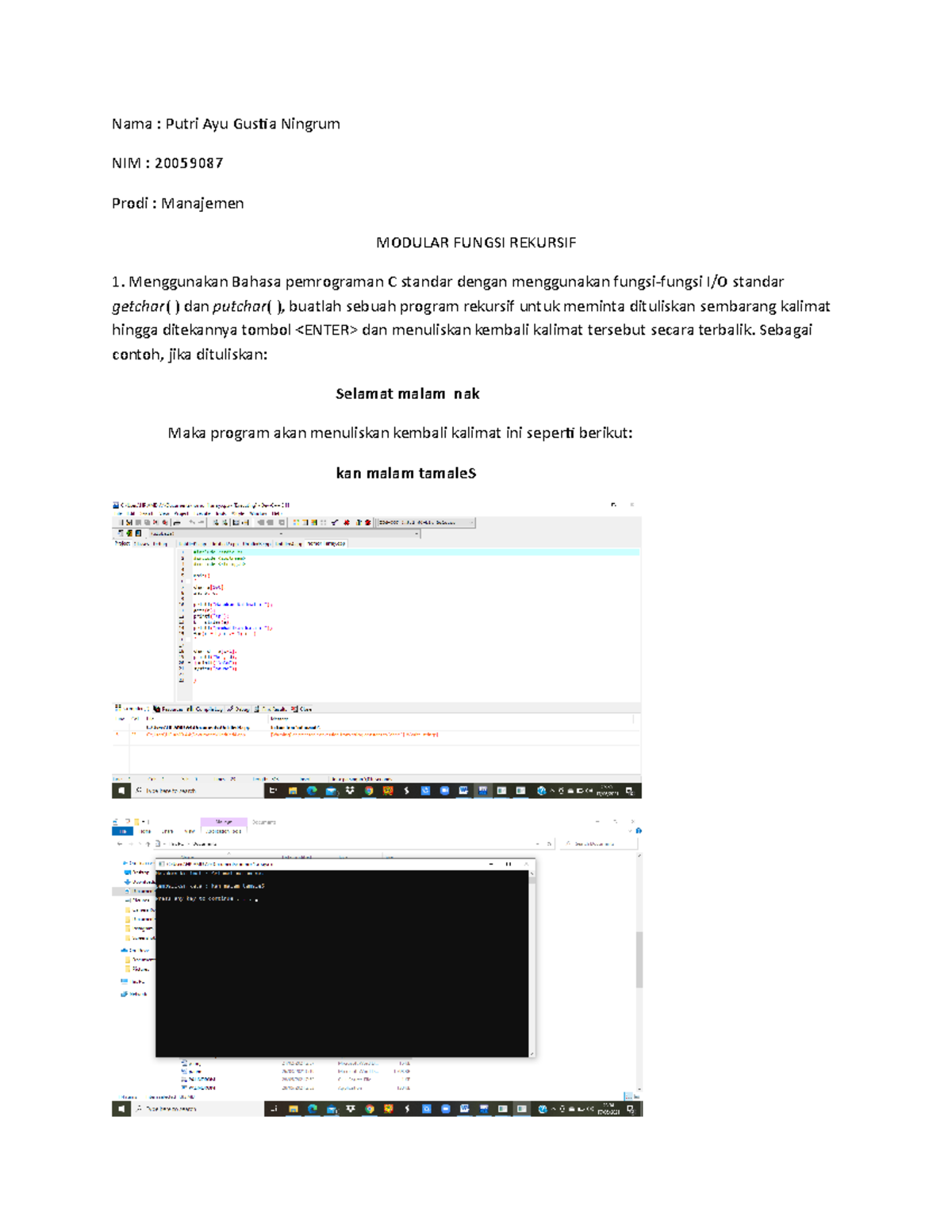 Tugas Modular Fungsi Rekursif Pengantar Coding - Nama : Putri Ayu Gustia Ningrum NIM : 20059087 ...