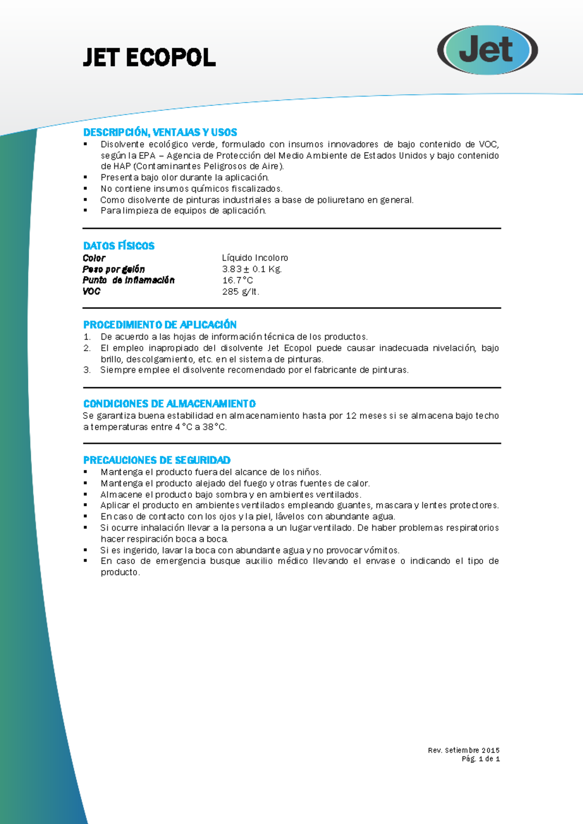 JET Ecopol - Hojas msds - Rev. Setiembre 2015 Pág. 1 de 1 DESCRIPCIÓN ...