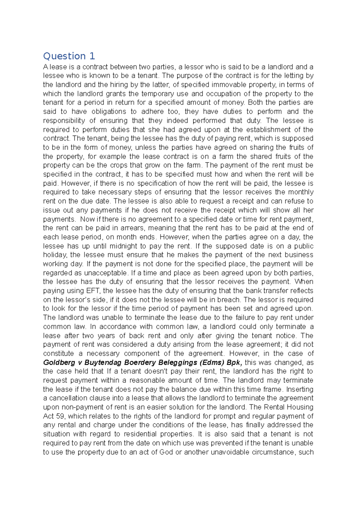 Law of Contract Exam - note - Question 1 A lease is a contract between ...