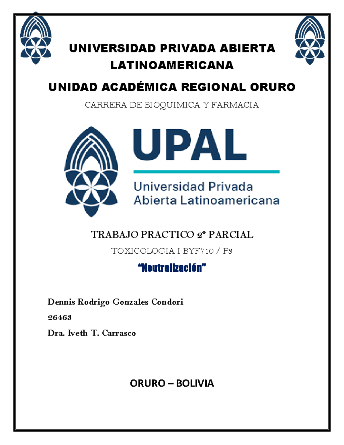 Toxi-1 - Kdkd - UNIVERSIDAD PRIVADA ABIERTA LATINOAMERICANA UNIDAD ...