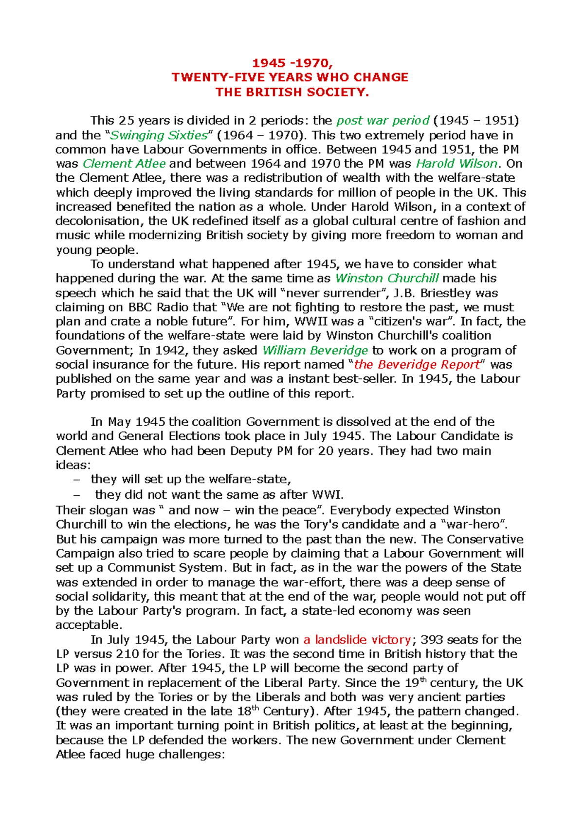 THE POST WAR Period - 1945 -1970, TWENTY-FIVE YEARS WHO CHANGE THE ...