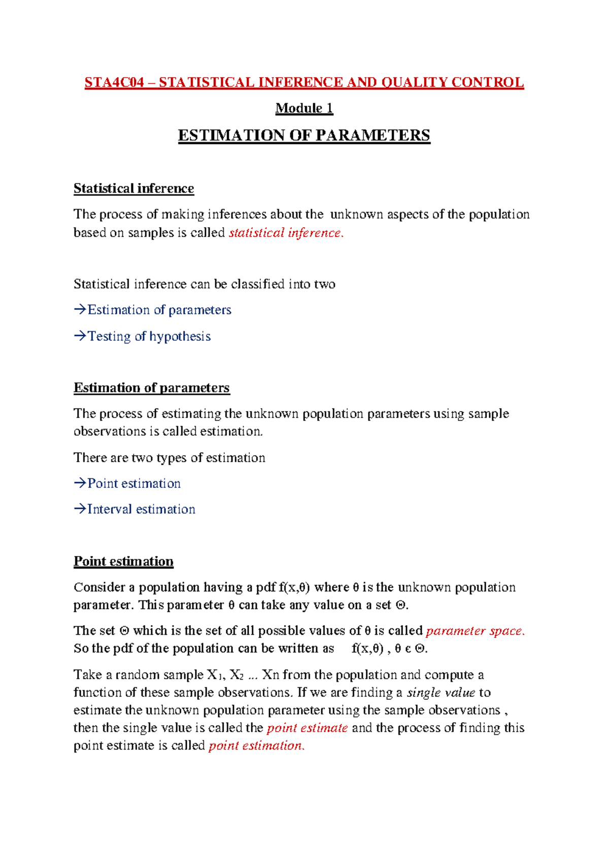 Estimation Theory - Module 1 - STA4C04 – STATISTICAL INFERENCE AND QUALITY CONTROL Module 1 ...