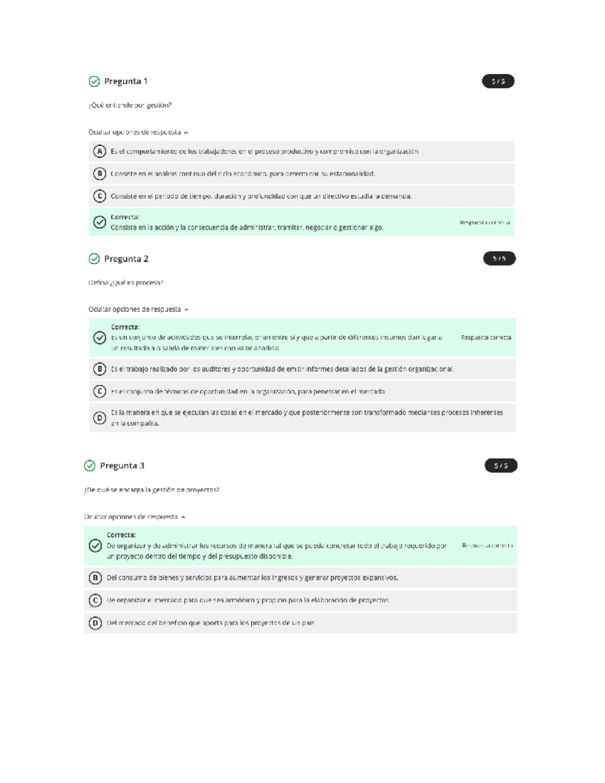 Gestion De Auditoria Prueba 1 - Pregunta 1 entiende por gestión? Ocultar opciones de respuesta A ...